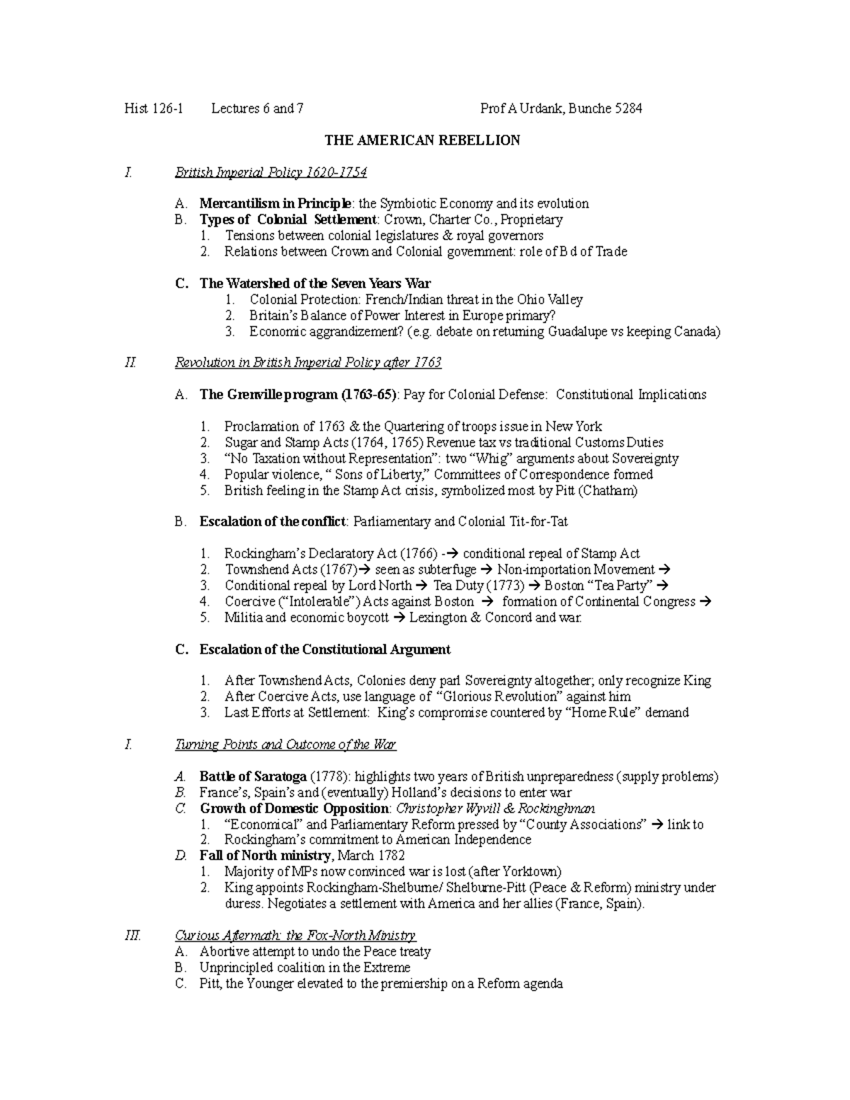 American Rebellion - notes - Hist 126-1 Lectures 6 and 7 Prof A Urdank ...