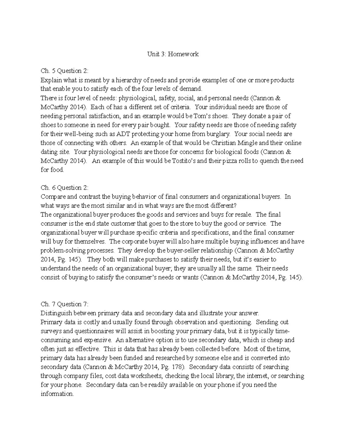 Unit 3 Homework - Unit 3: Homework Ch. 5 Question 2: Explain what is ...