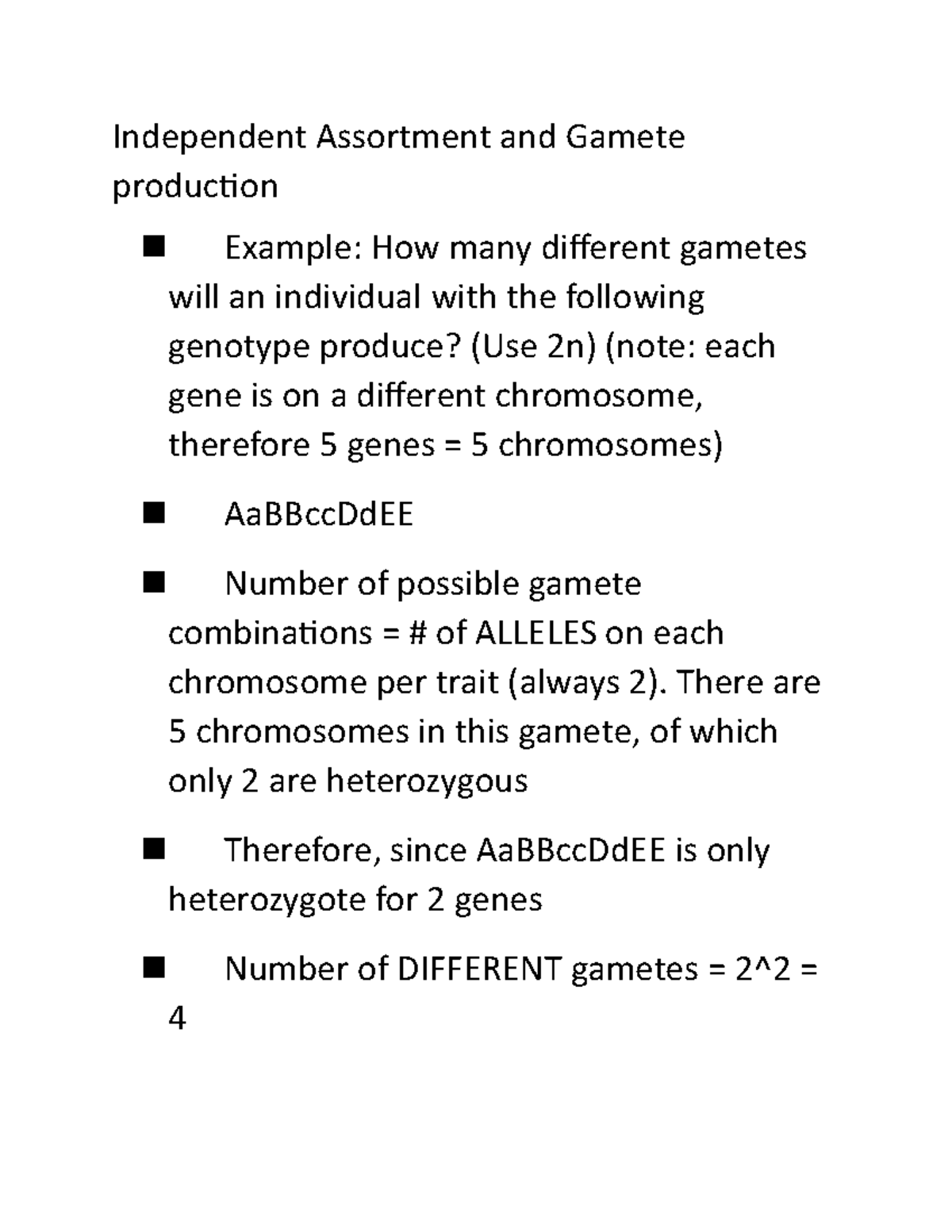 Independent Assortment and Gamete production - Independent Assortment ...