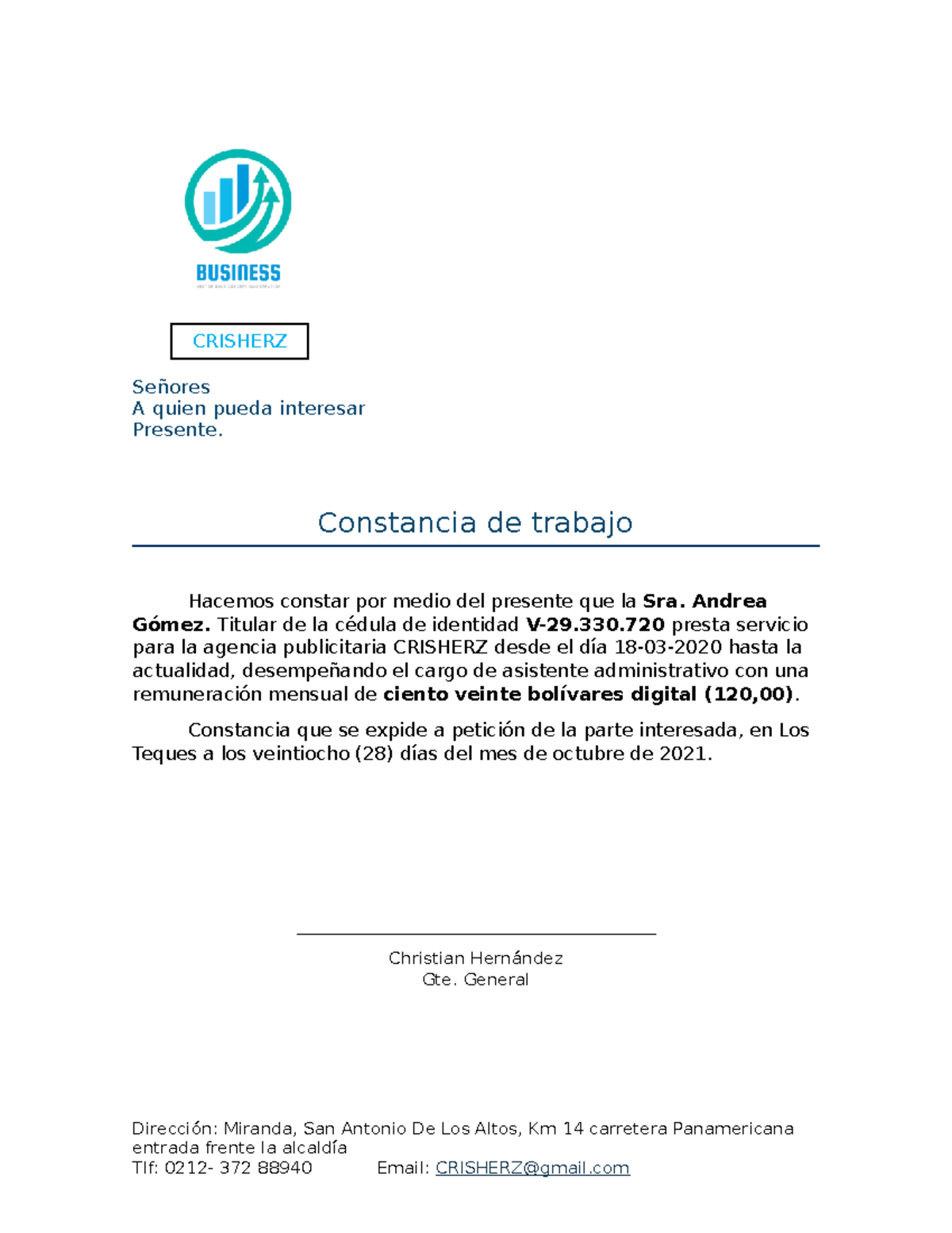 Constancia DE Trabajo - Señores A quien pueda interesar Presente ...