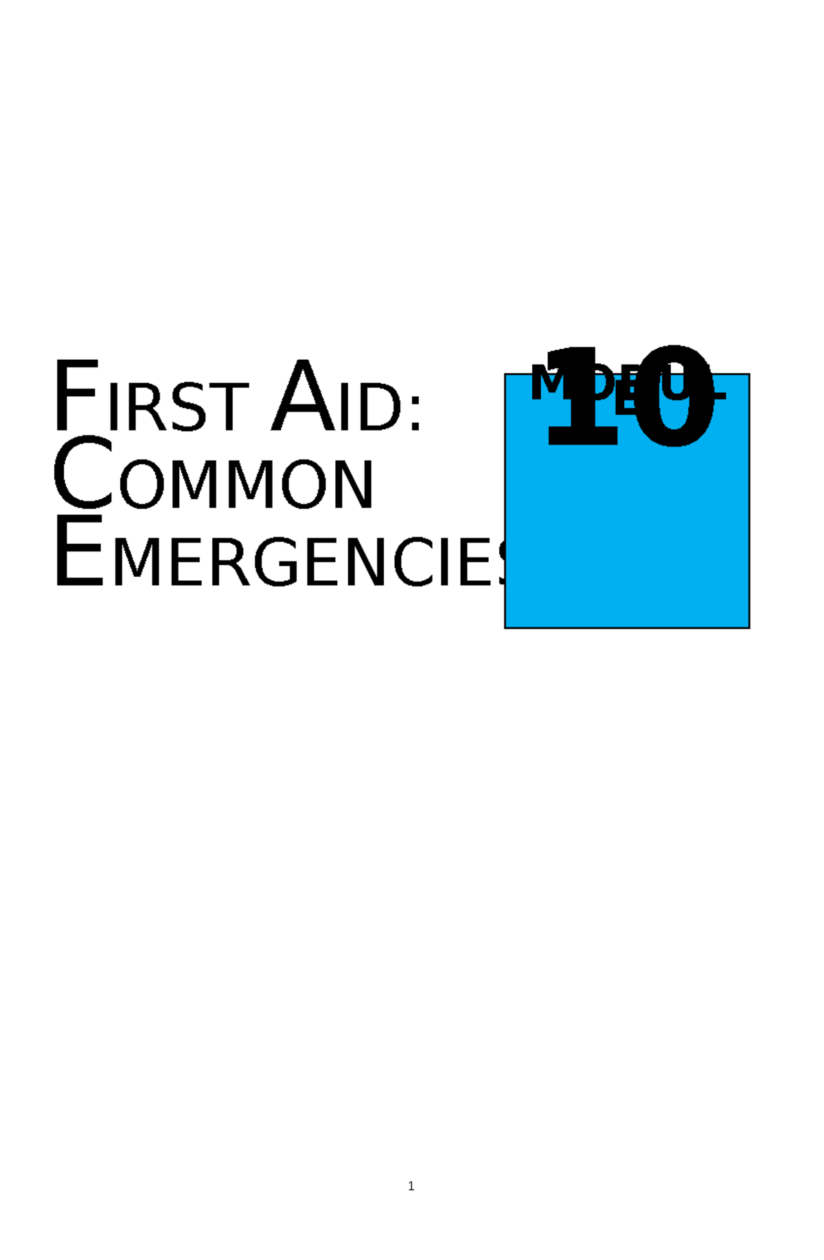 Module 10 - As a first aider, you must be able to recognize illness and ...