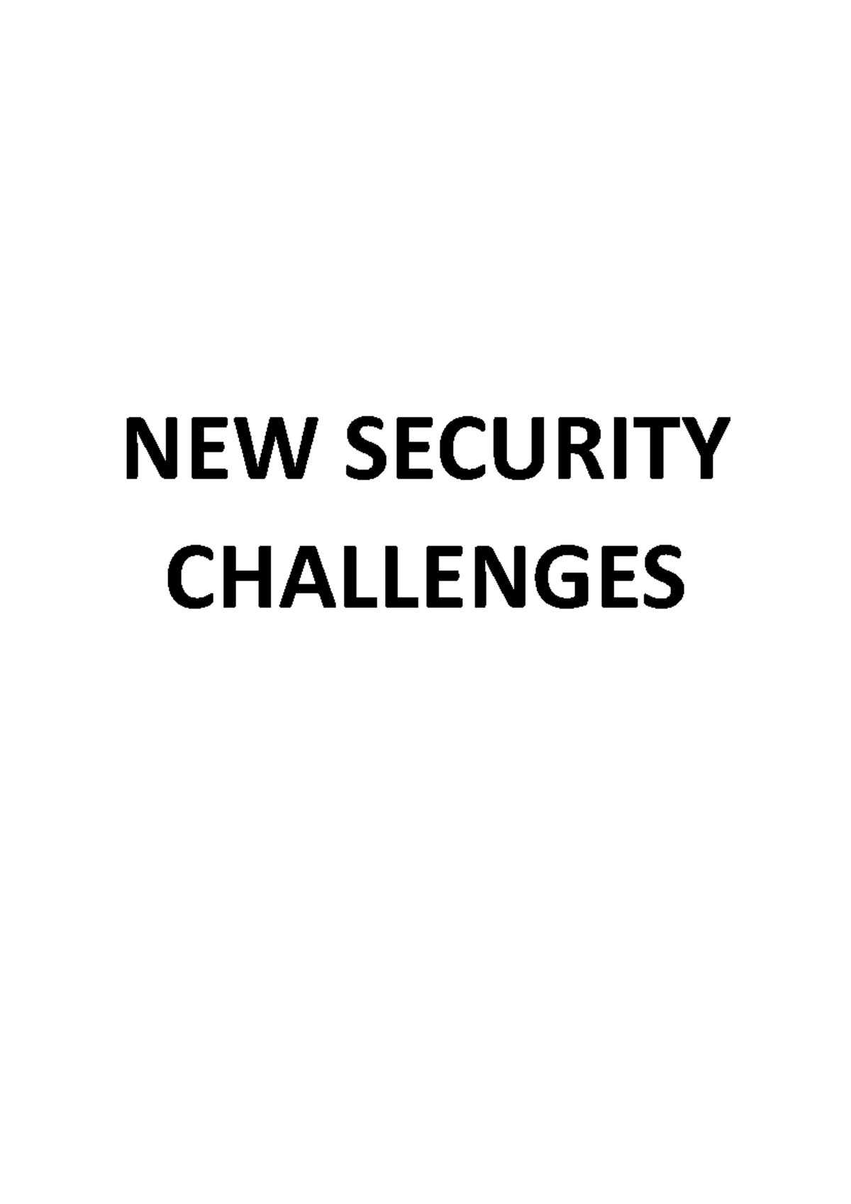 NEW Security Challenges- notes - NEW SECURITY CHALLENGES WEEK 1 ...