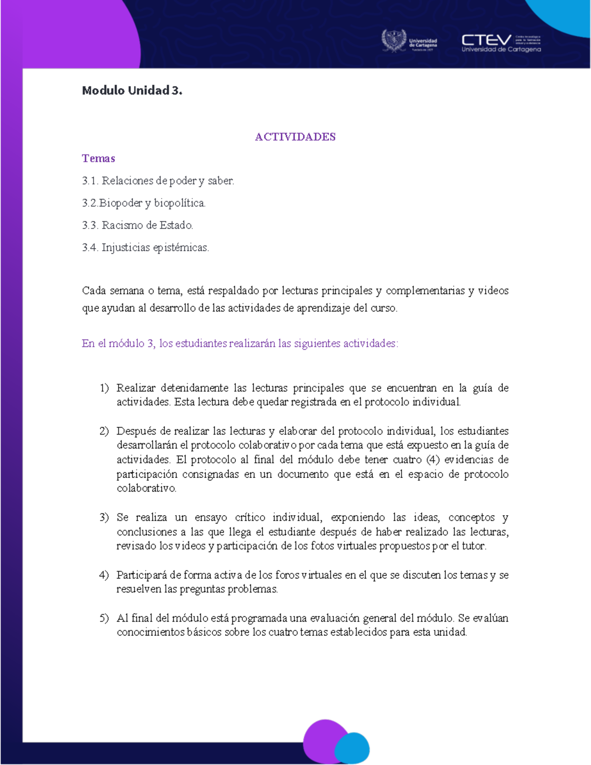 Actividad modulo 3 - catedra institucional - Modulo Unidad 3. ACTIVIDADES Temas 3. Relaciones de ...