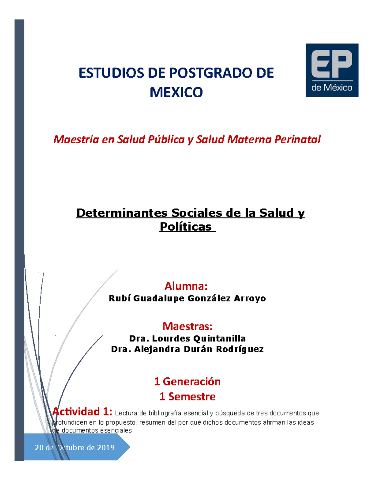 Actividad 1 Archivos DE Complementacion - 20 de Octubre de 2019 ESTUDIOS DE POSTGRADO DE MEXICO ...