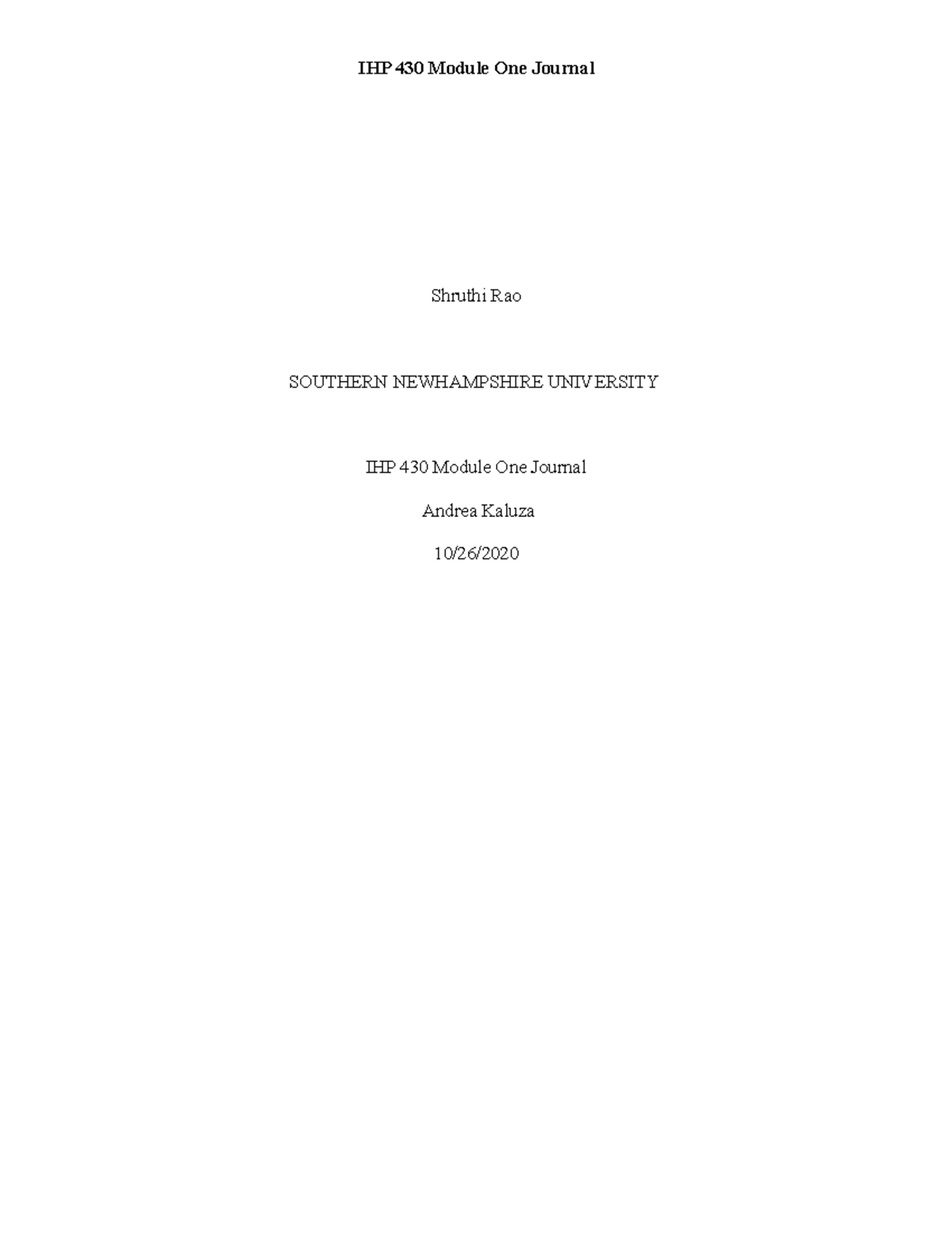IHP 430 Module One Journal (22) - Shruthi Rao SOUTHERN NEWHAMPSHIRE ...