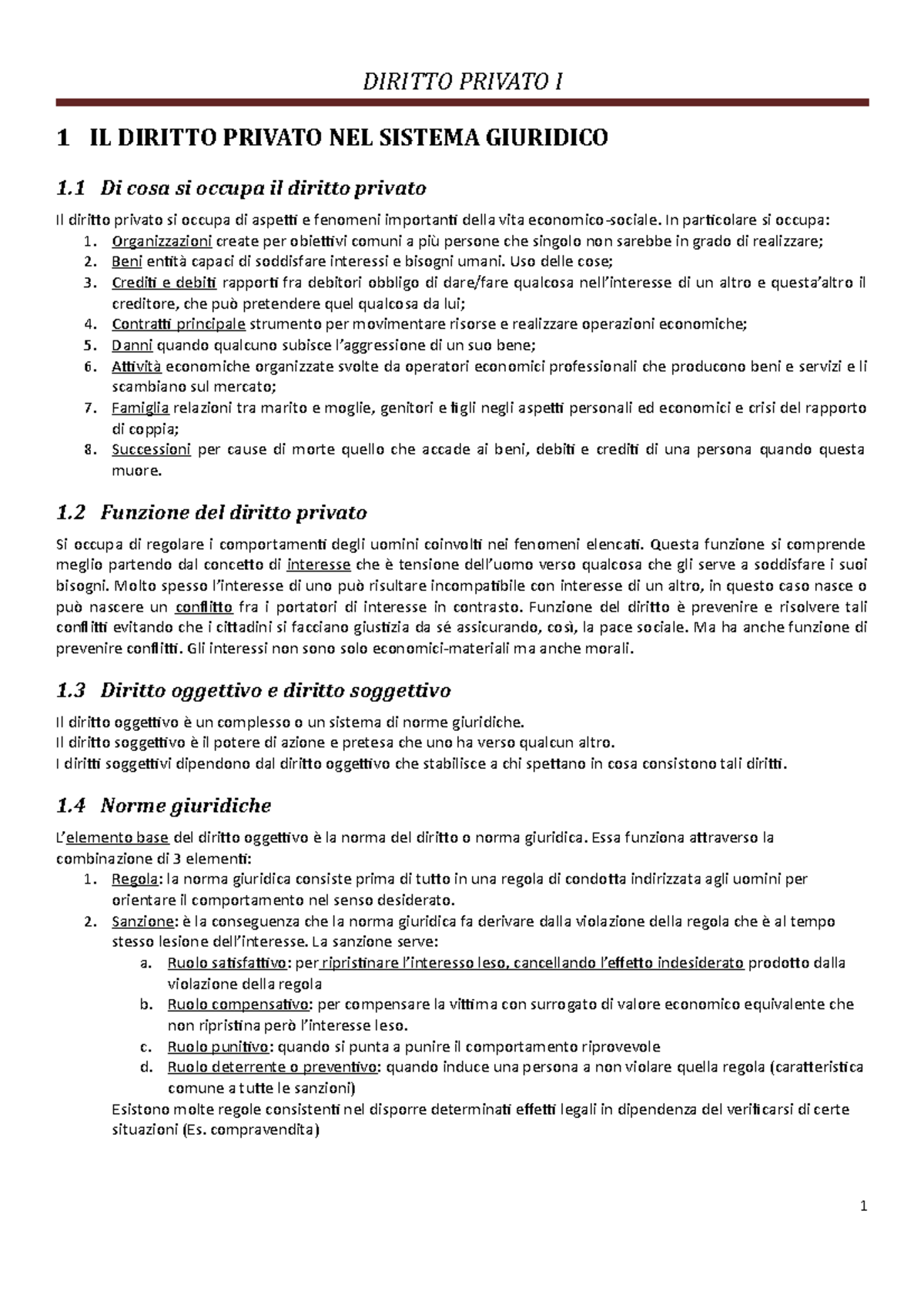 Riassunto Diritto Privato I - DIRITTO PRIVATO I 1 IL DIRITTO PRIVATO ...