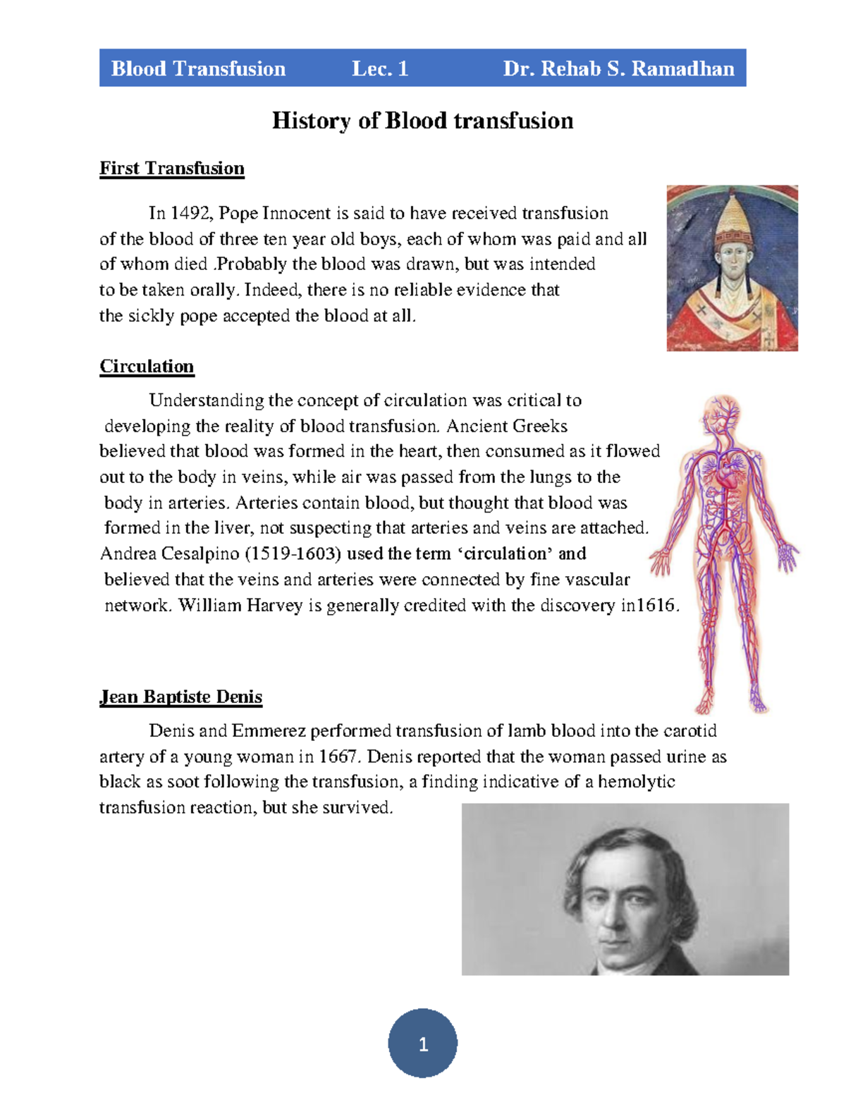 History of Blood transfusion - Probably the blood was drawn, but was ...