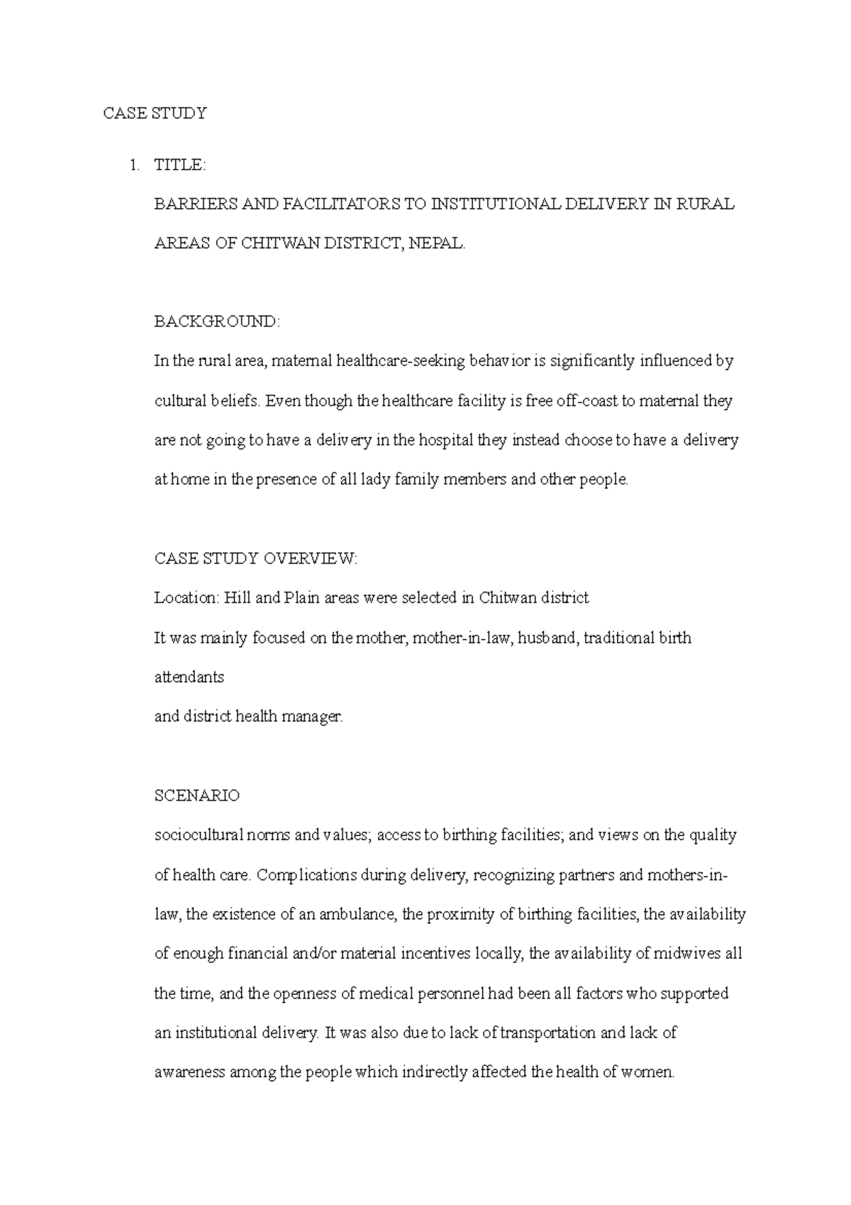 CASE Study 1 Person Family Community - CASE STUDY 1. TITLE: BARRIERS ...