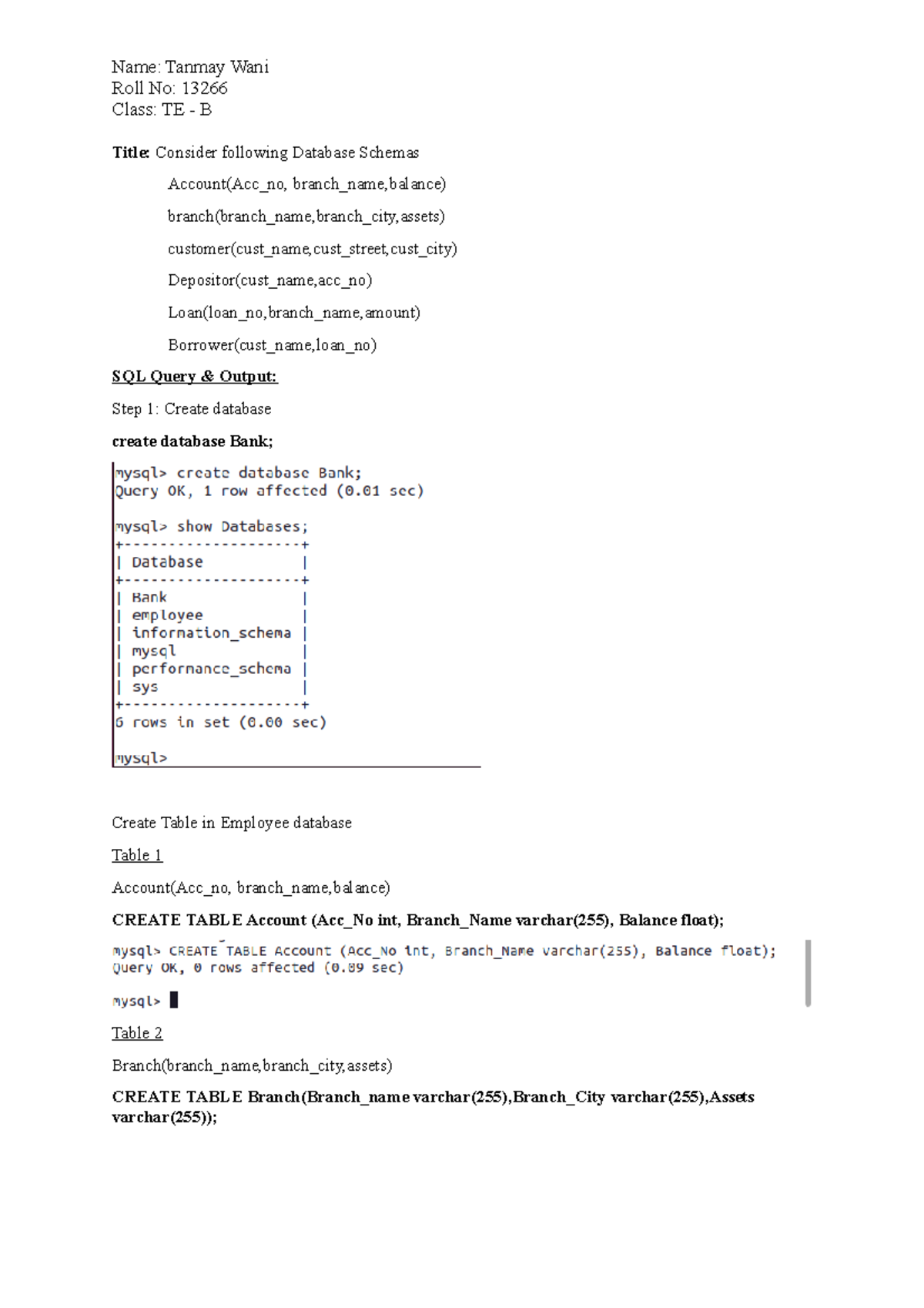 Practical 2a - Roll No: 13266 Class: TE - B Title: Consider following Database Schemas - Studocu
