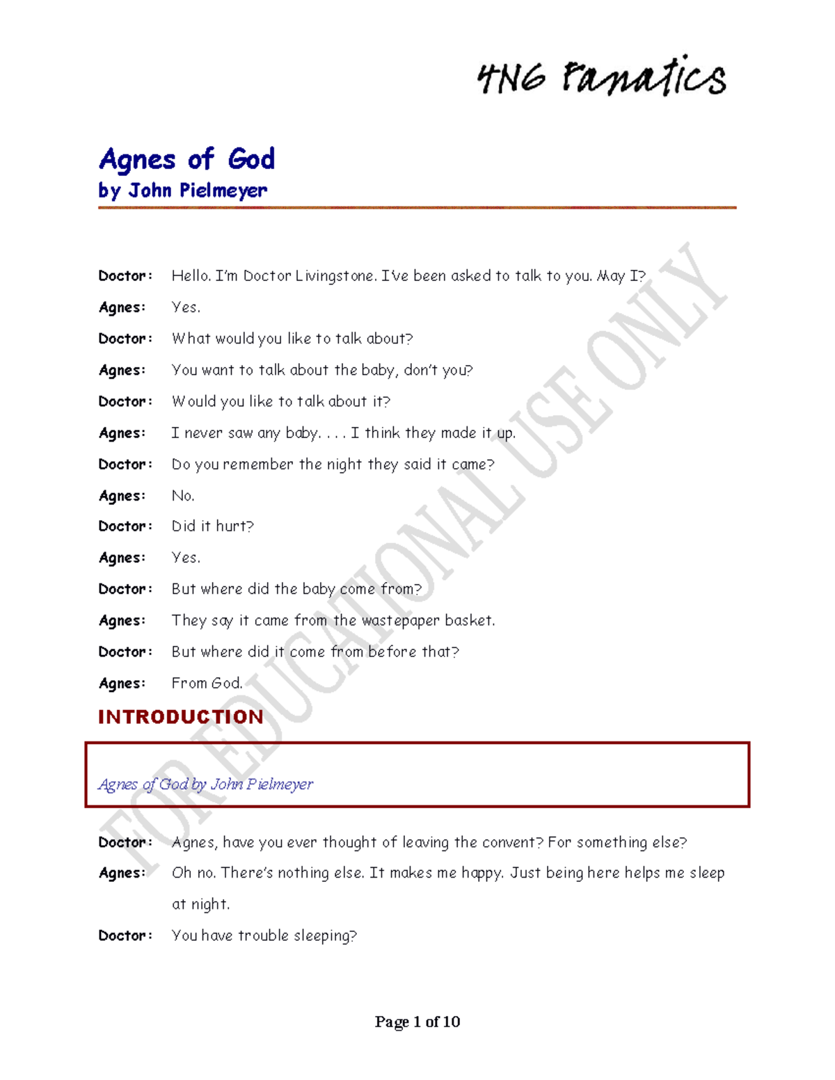 Agnes of God - ertyerty - Agnes of God by John Pielmeyer Doctor: Hello ...