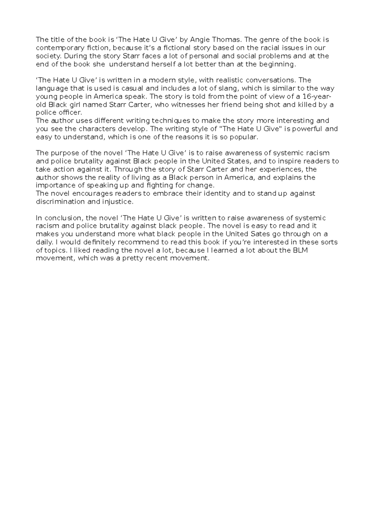 Engels writing - thug boek - The title of the book is ‘The Hate U Give ...