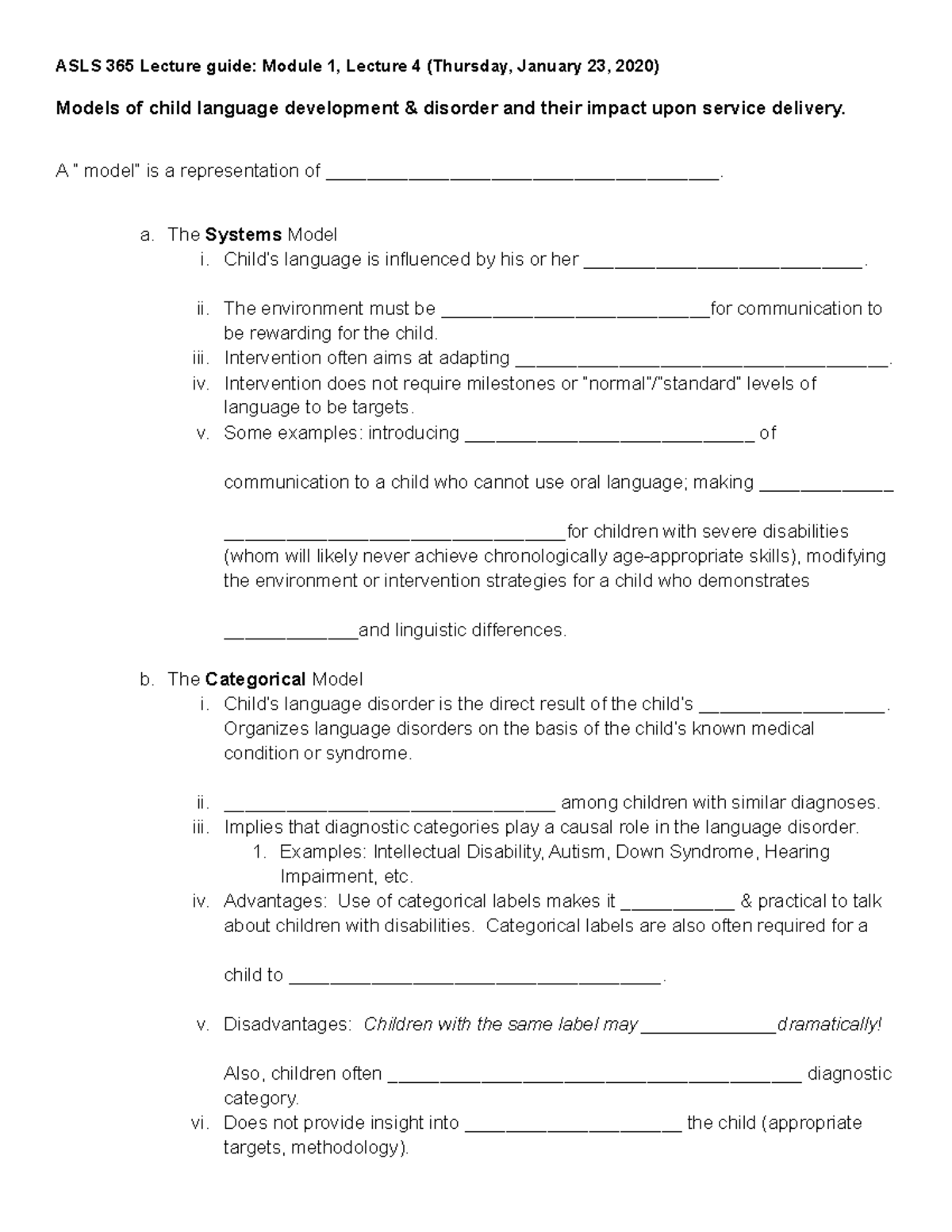 ASLS 365 Lecture guide - Models of Language Impairment (Spring 2020) - ASLS 365 Lecture guide ...