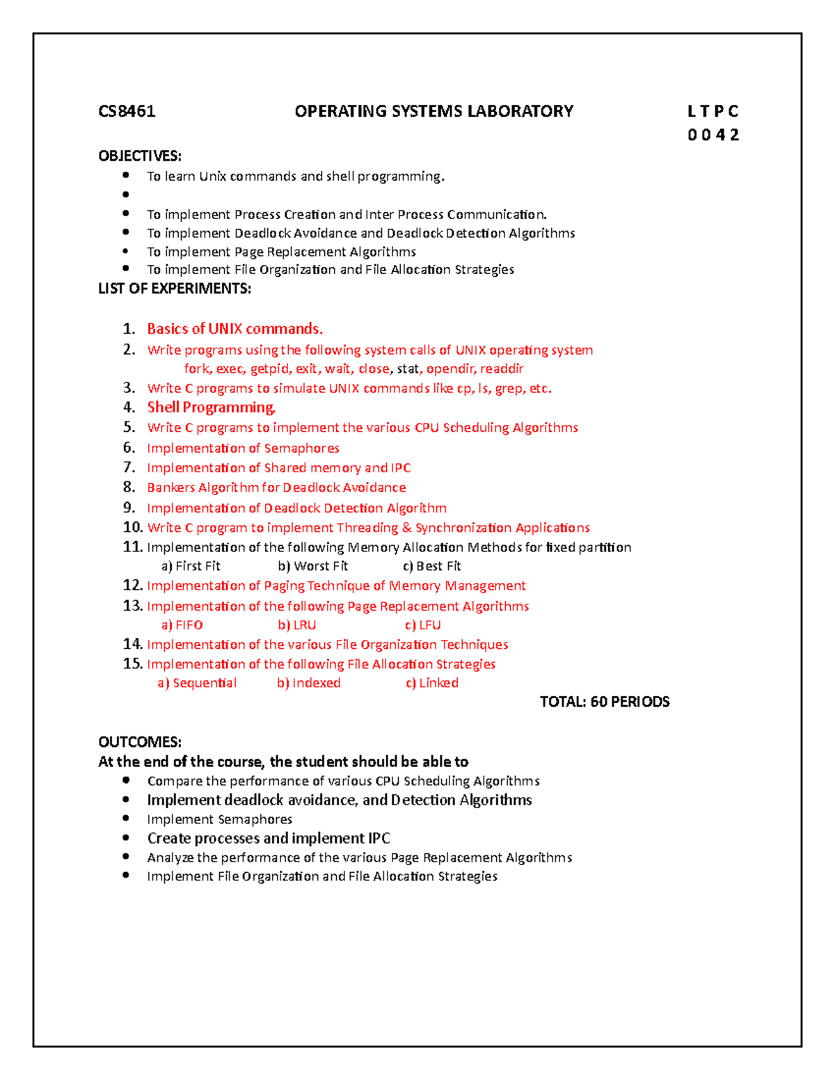 OS Lab Manual R2017 CS8461 OPERATING SYSTEMS LABORATORY L T P C 0 0 4