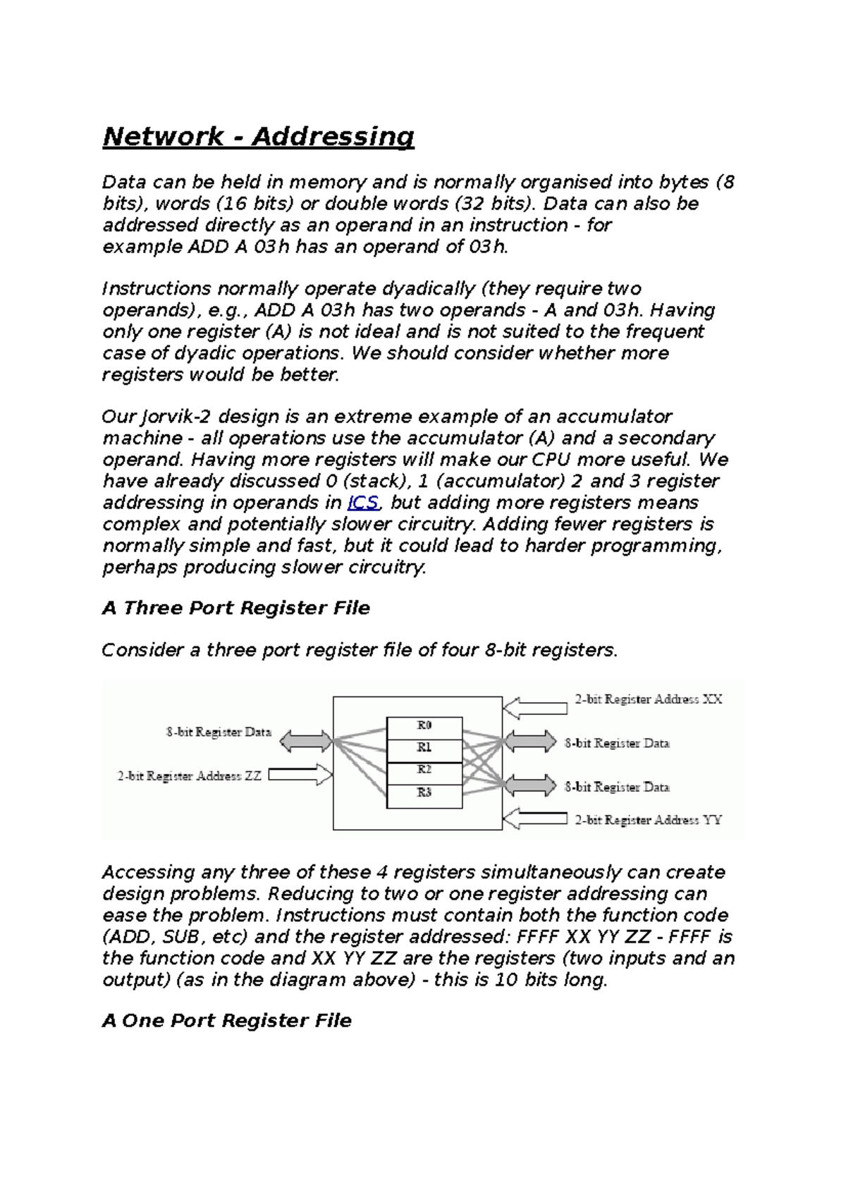 Network - Addressing - Network - Addressing Data can be held in memory ...