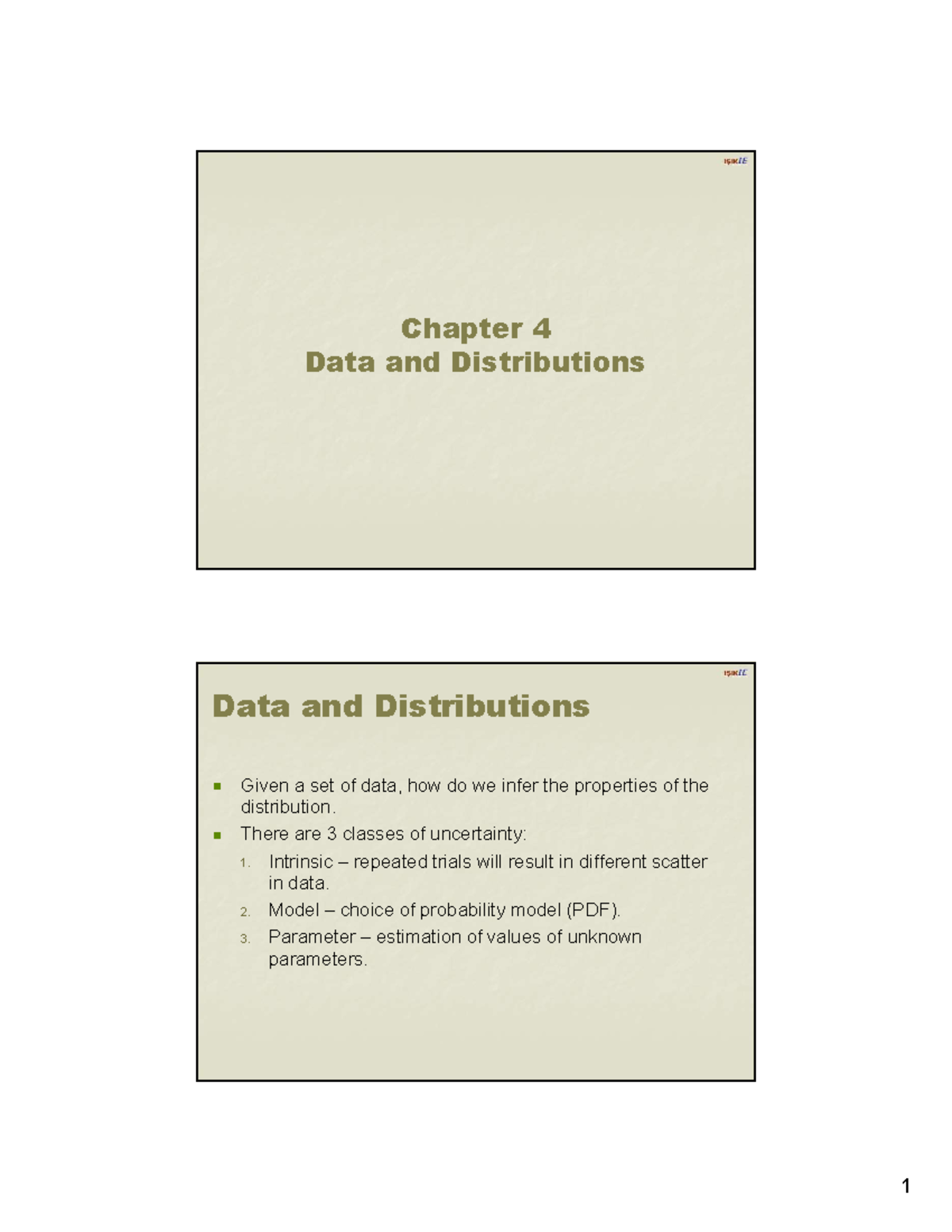 Reliability 4 - Chapter 4 Data and Distributions Data and Distributions Given a set of data, how ...