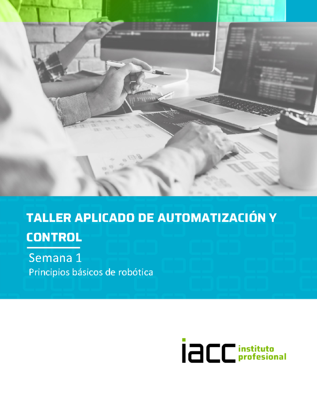 S1 Contenido Talac 1301 - TALLER APLICADO DE AUTOMATIZACIÓN Y CONTROL ...