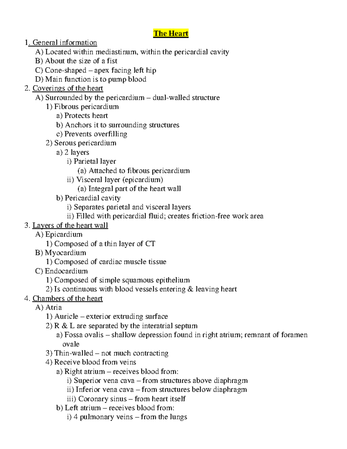 Heart Notes - The Heart General information A) Located within ...