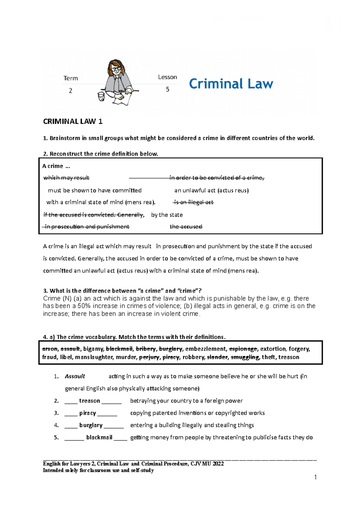 Lesson 05 Criminal Law - CRIMINAL LAW 1 1. Brainstorm in small groups ...