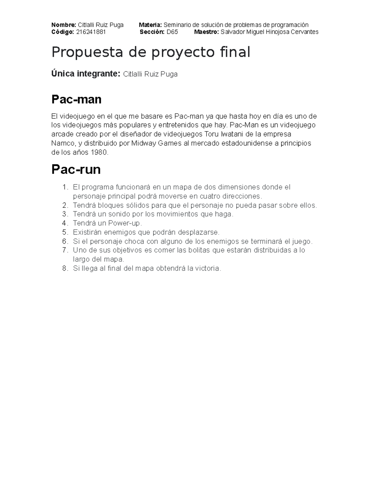 Propuesta de proyecto final - Nombre: Citlalli Ruiz Puga Materia ...
