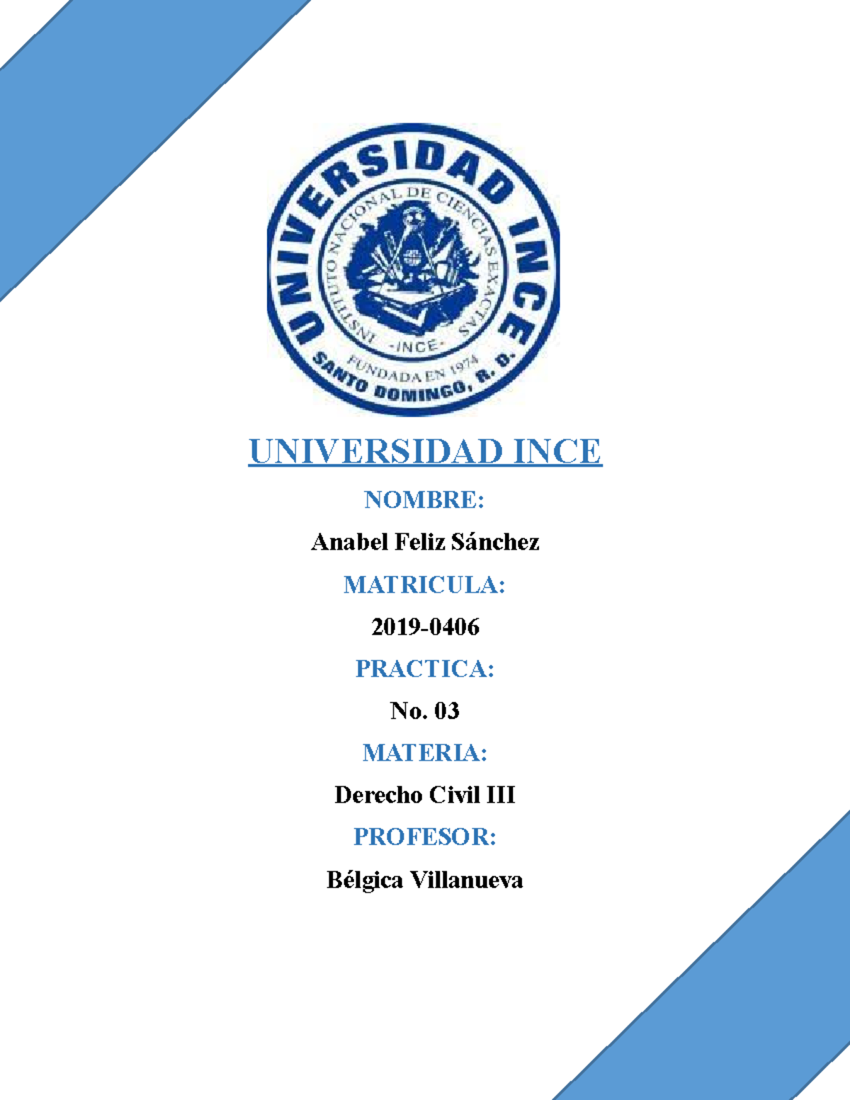 Formación de los contratos 3 (2) - UNIVERSIDAD INCE NOMBRE: Anabel ...