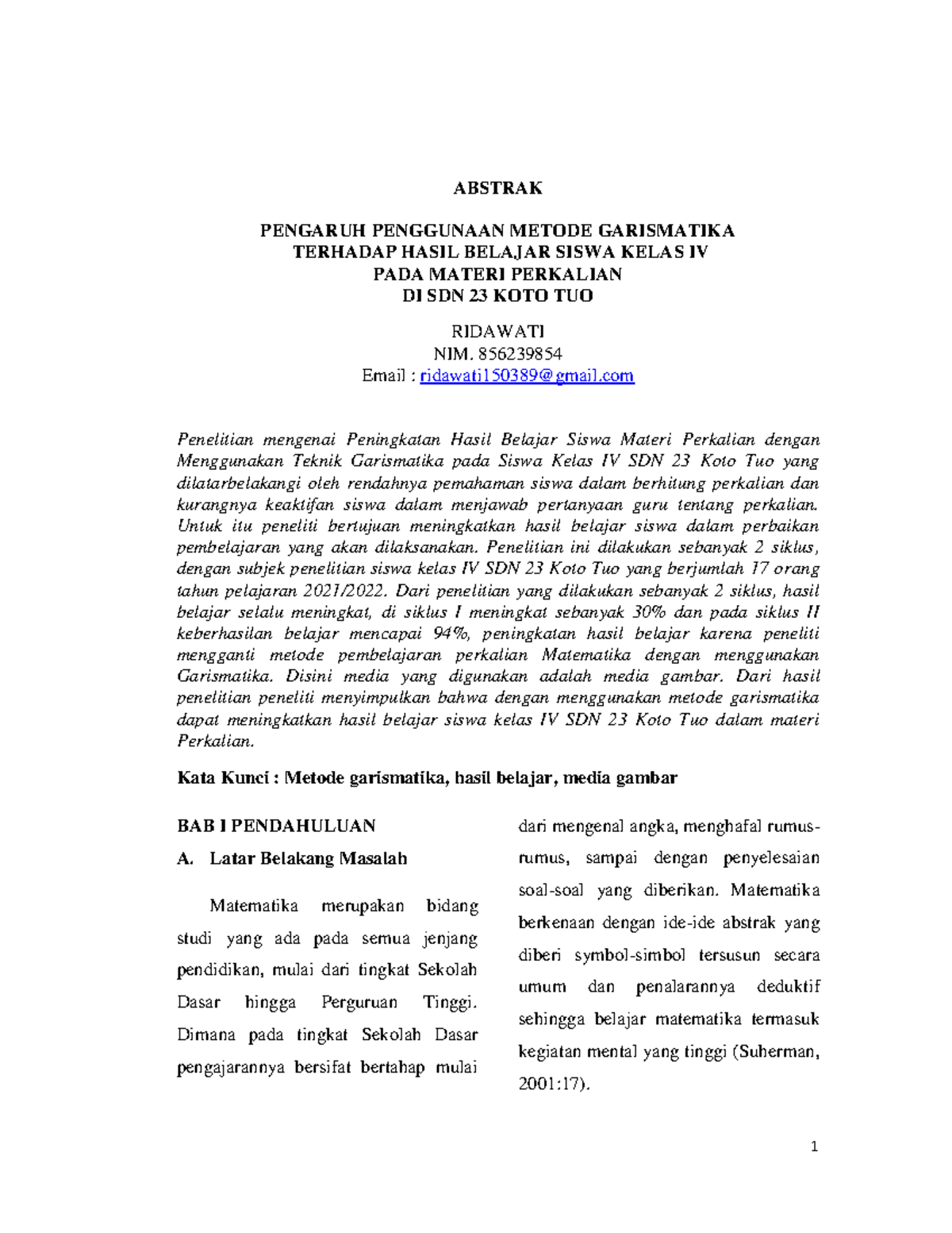Karil Ridawati - ABSTRAK PENGARUH PENGGUNAAN METODE GARISMATIKA TERHADAP HASIL BELAJAR SISWA ...