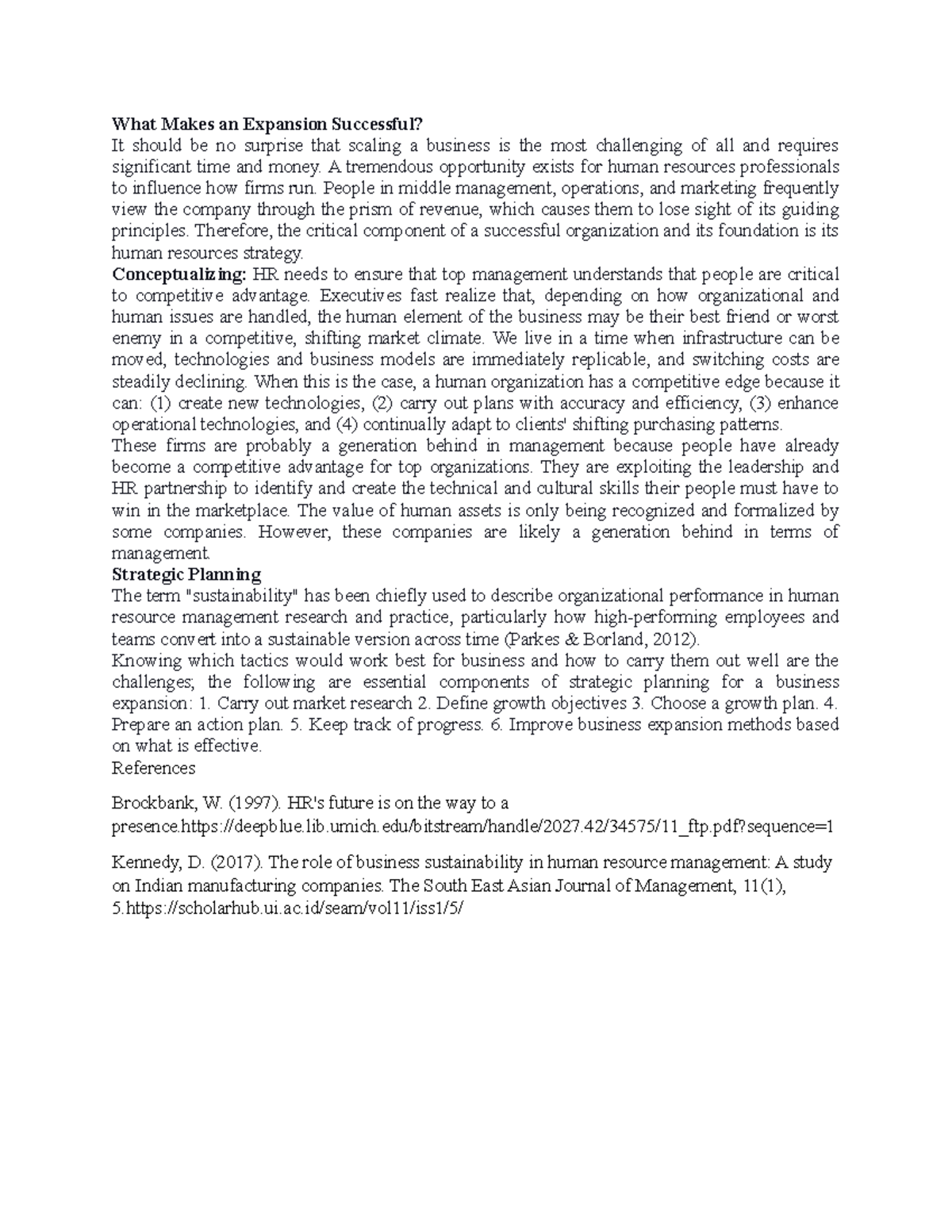 Hrmt Discussion 6 - What Makes an Expansion Successful? It should be no surprise that scaling a ...