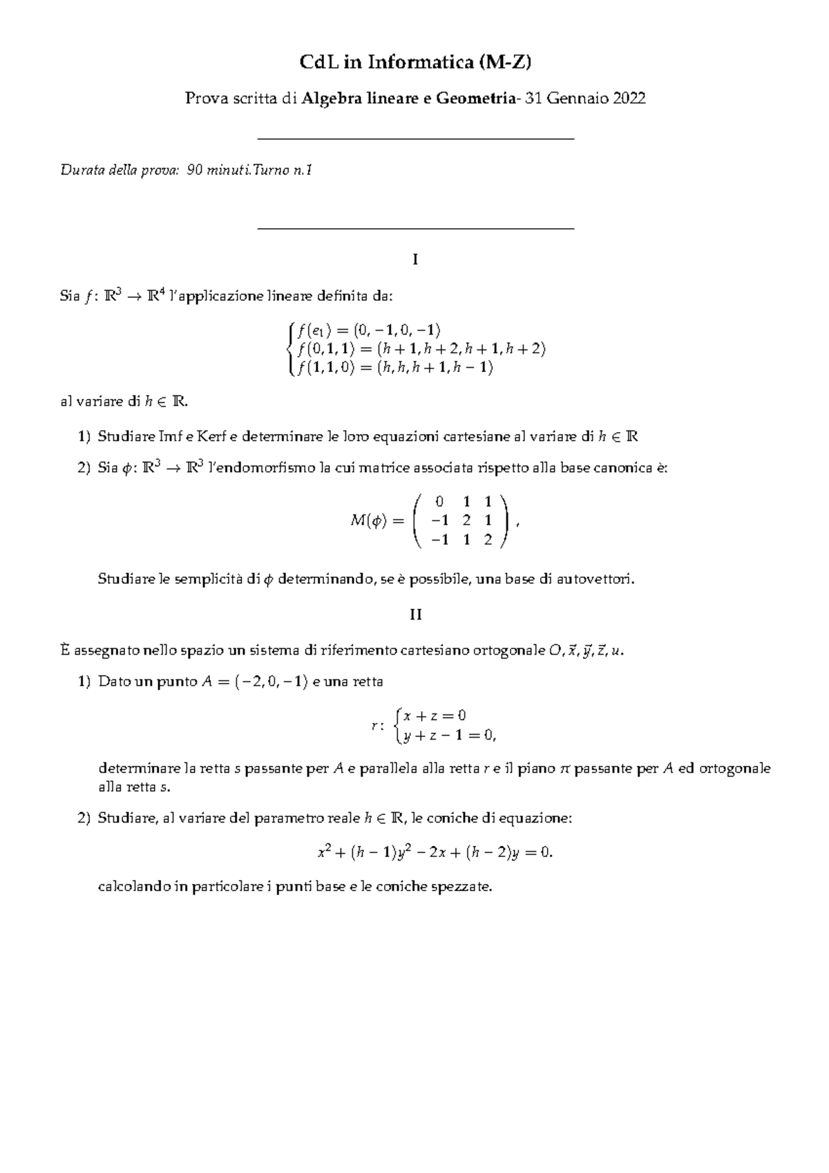Compiti di Algebra 2022 con soluzioni - CdL in Informatica (M-Z) Prova scritta di Algebra ...
