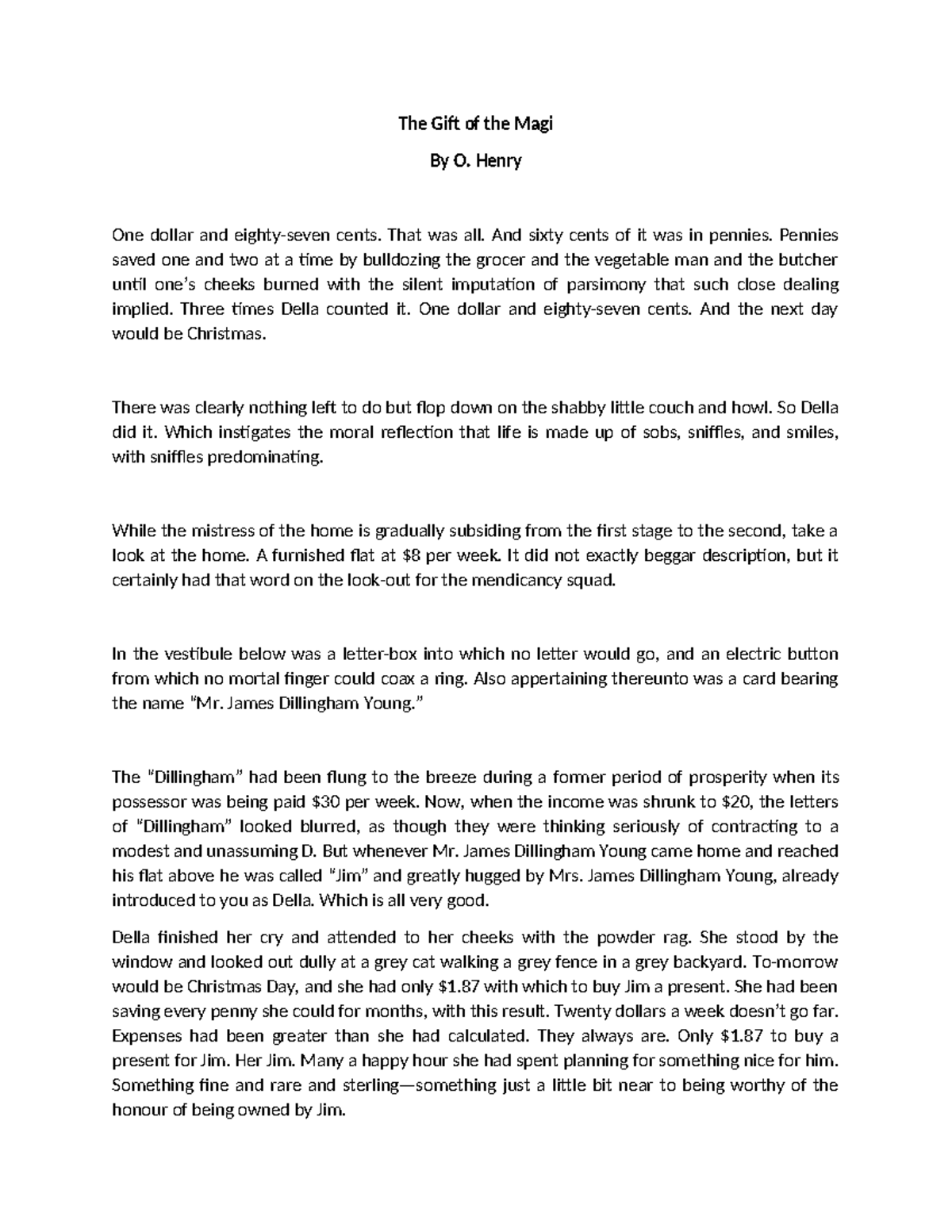 Short story - The Gift of the Magi By O. Henry One dollar and eighty ...