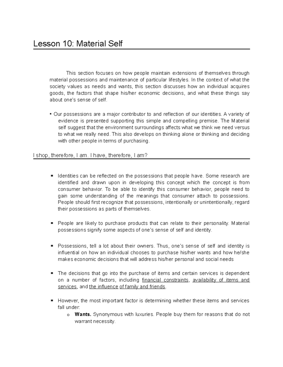 GEd 101- Understanding the Self Lesson 10 - Lesson 10: Material Self This section focuses on how ...