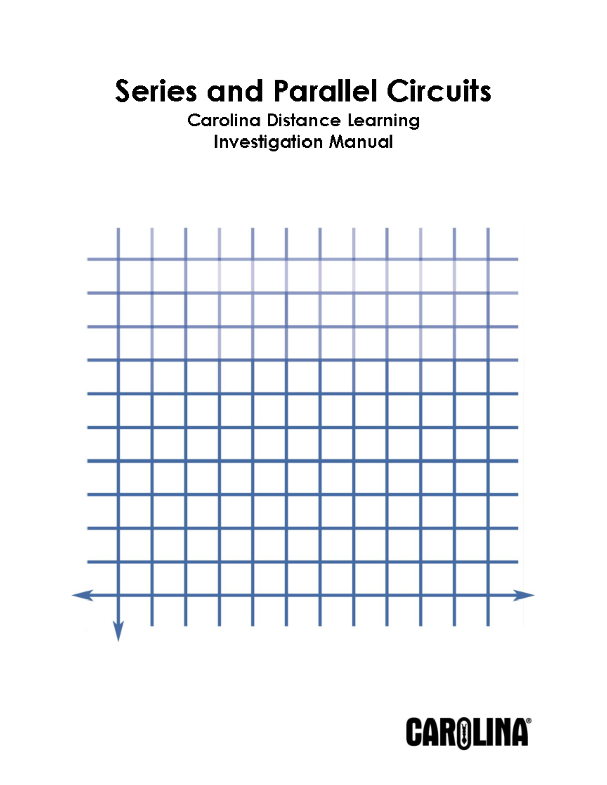 Series and Parallel Circuits - Series and Parallel Circuits Carolina ...
