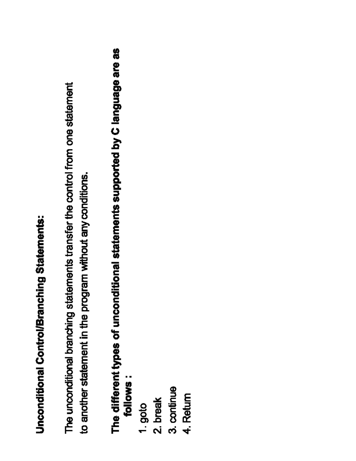 09-06-2021 notes - important - Unconditional Statements: The ...