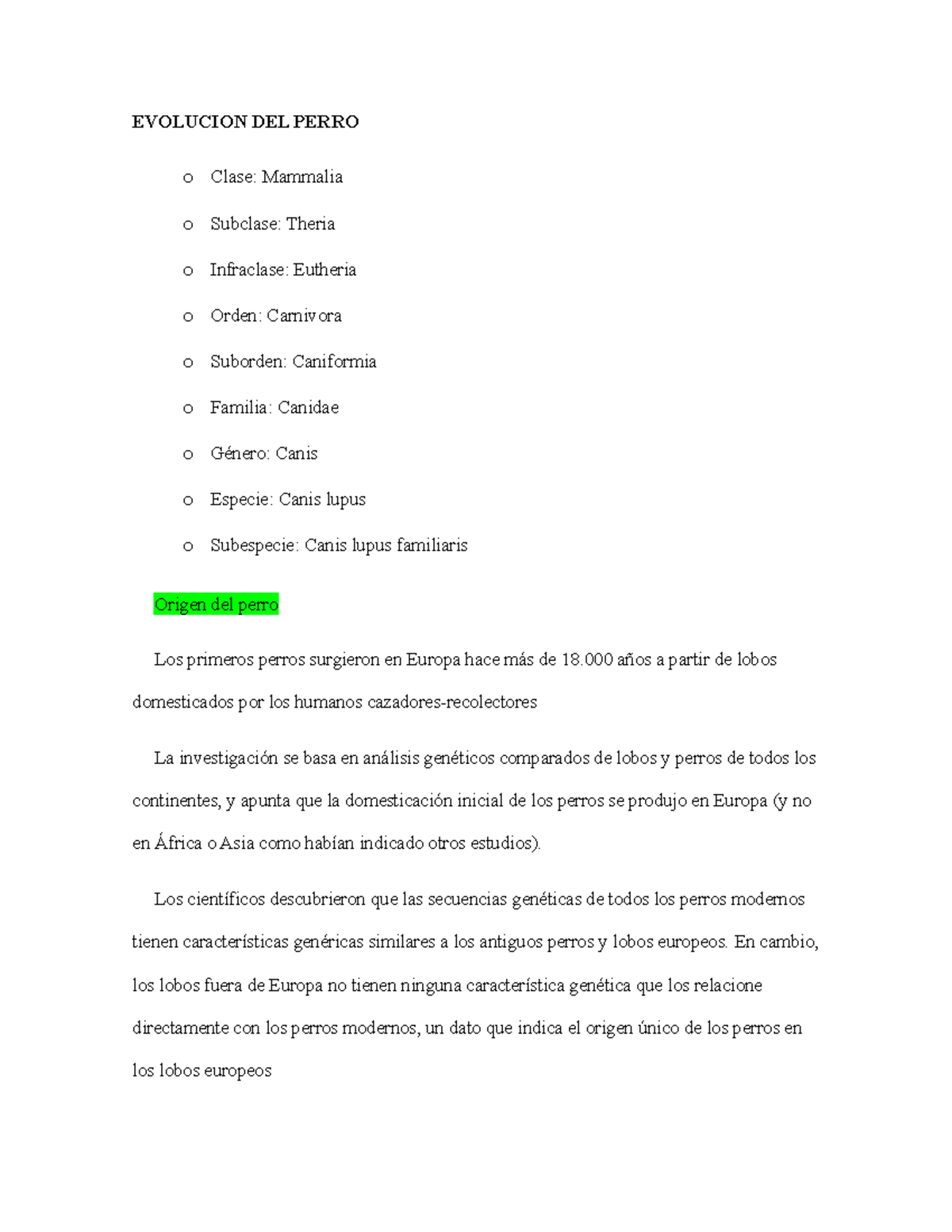 Evolucion del Perro - EVOLUCION DEL PERRO o Clase: Mammalia o Subclase ...