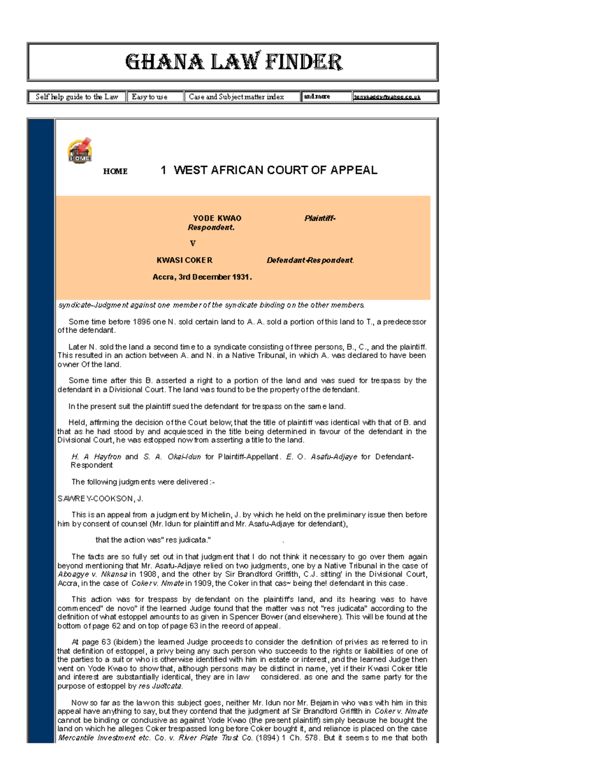 YODE KWAO - case - GHANA LAW FINDER Self help guide to the Law Easy to use Case and Subject ...
