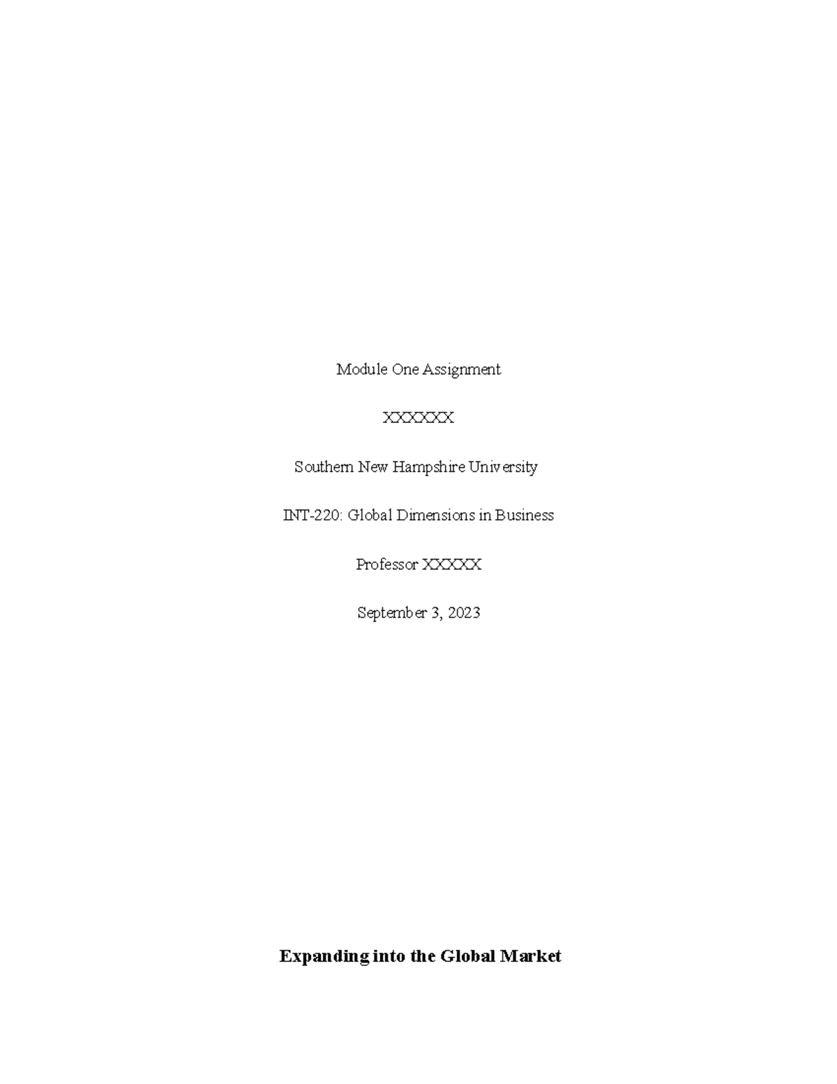 INT-220 Mod 1 Assignment - Module One Assignment XXXXXX Southern New Hampshire University INT ...