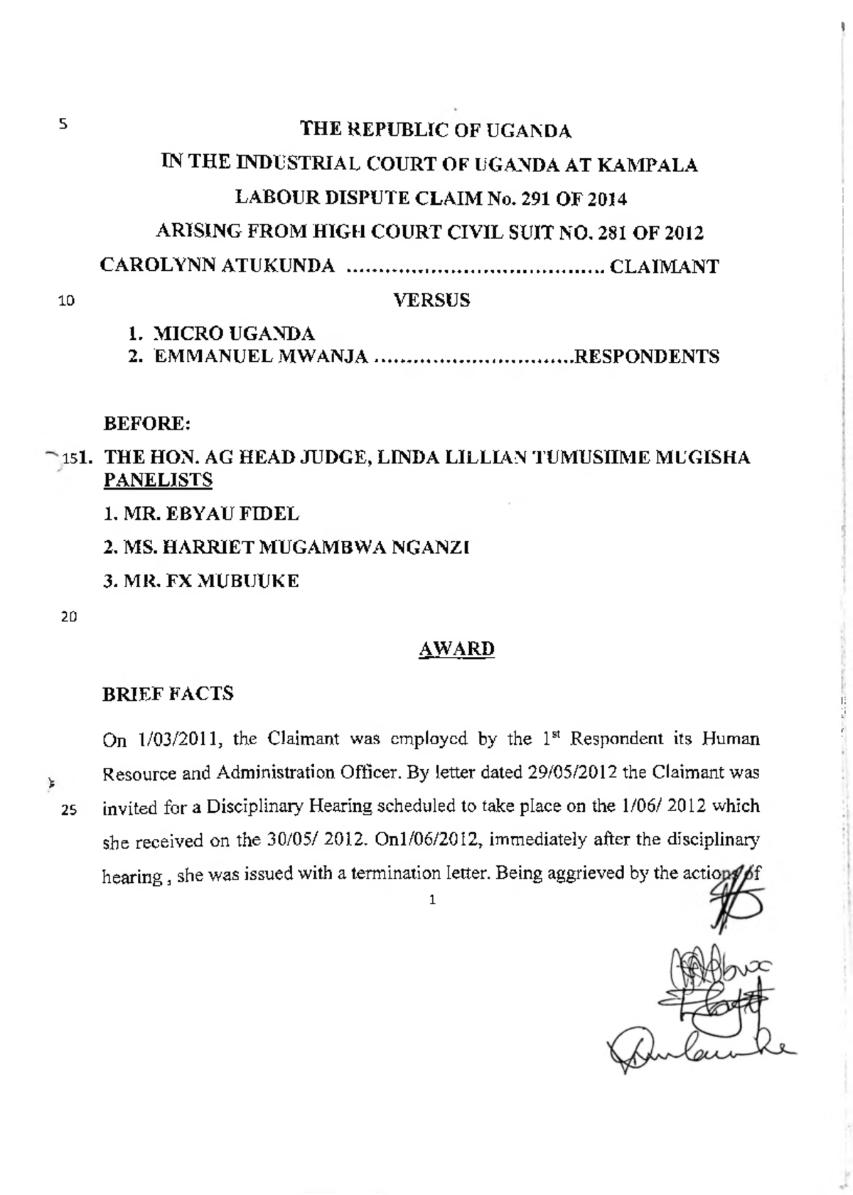Carolynn Atukunda v Micro Uganda Anor (Labour Dispute Claim 291 of 2014 ...
