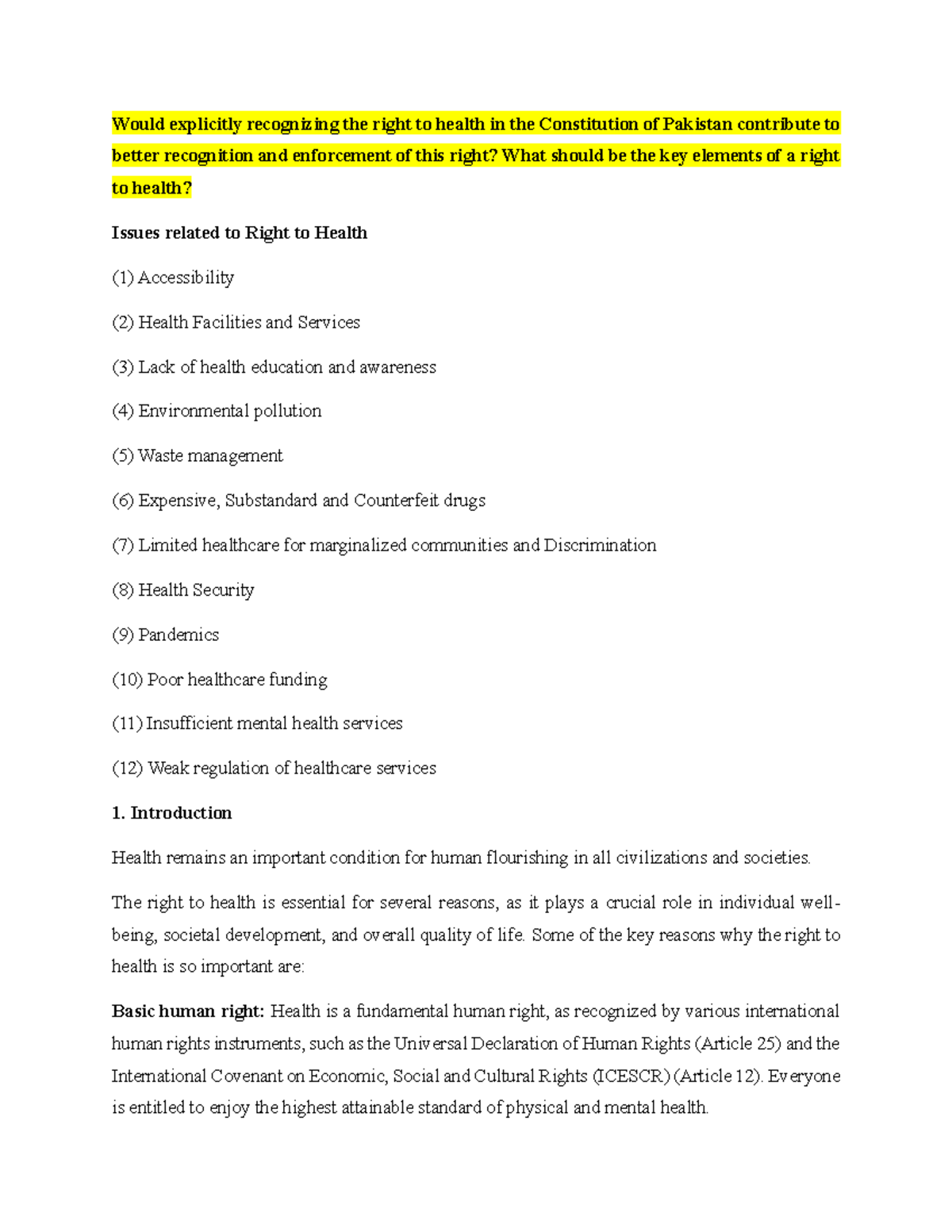 3. Right to Health - Would explicitly recognizing the right to health ...