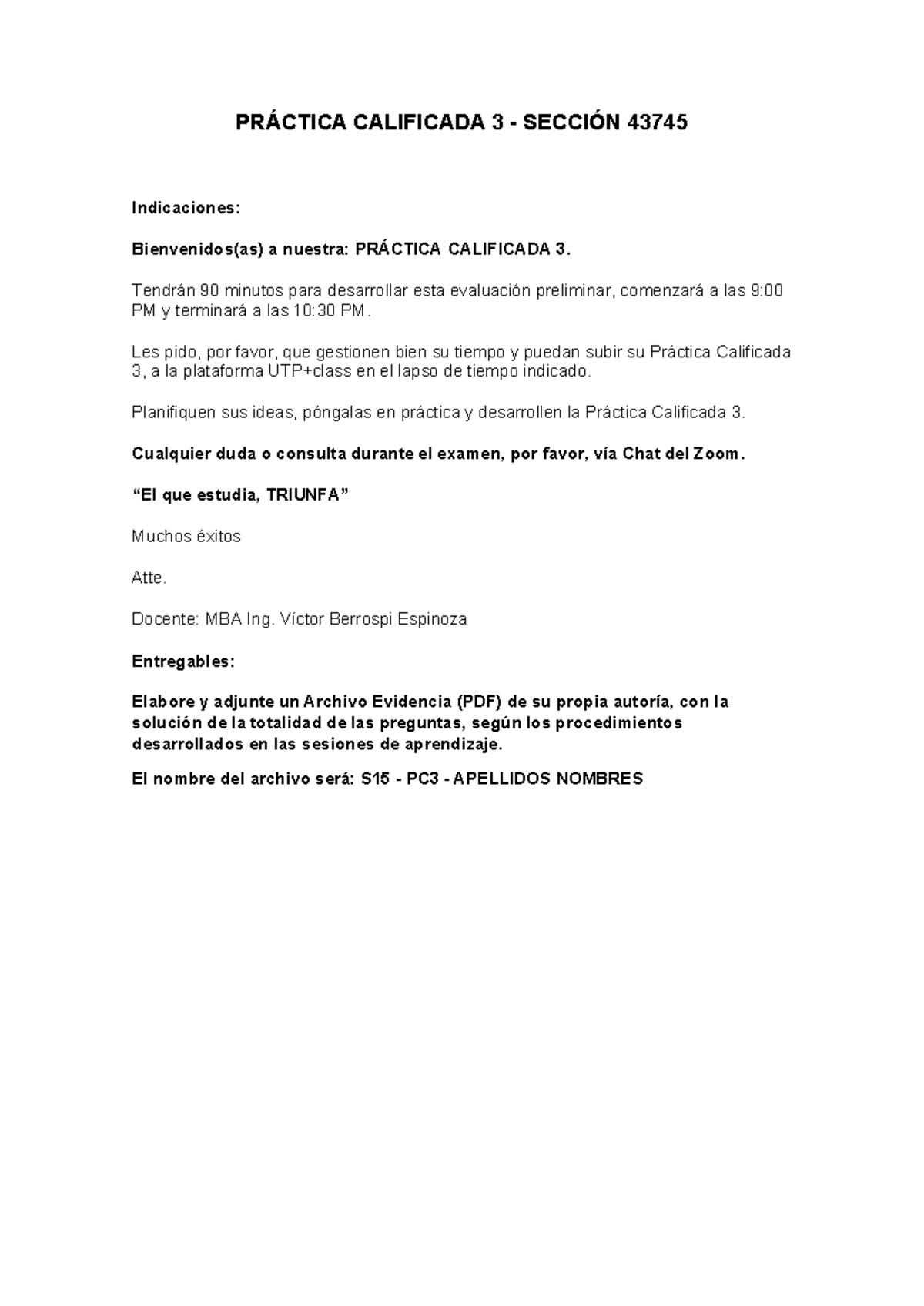PRACTICA CALIFICADA PARA TU EXAMEN DE TU PRACTICA CALIFICADA 3 - PRÁCTICA CALIFICADA 3 - SECCIÓN ...