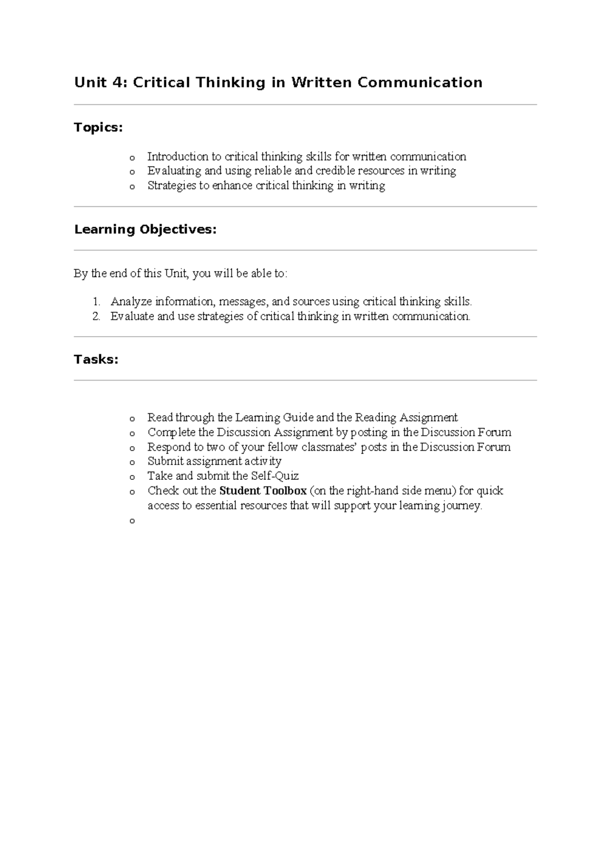 ENGL 1102 Unit 4 Learning Guide - Unit 4: Critical Thinking in Written Communication Topics: o ...
