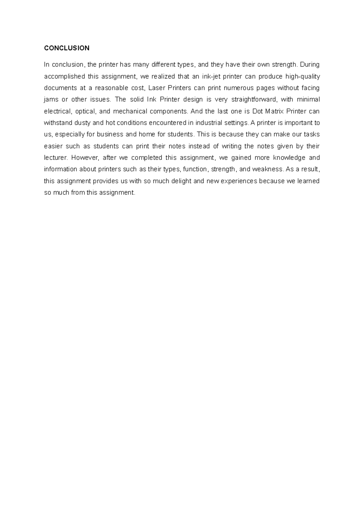 Conclusion - all the best! - CONCLUSION In conclusion, the printer has ...