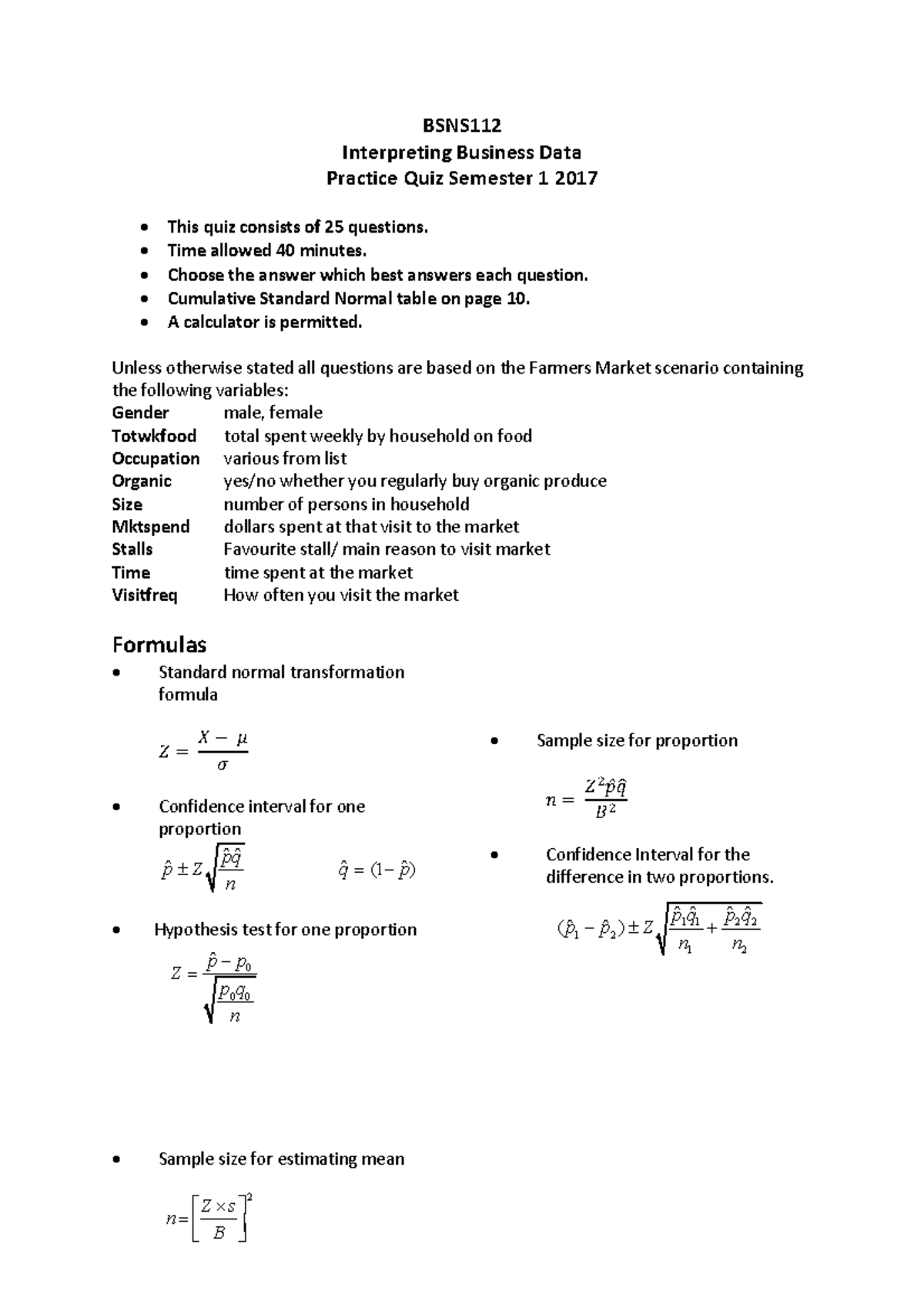 BSNS112 practise quiz - BSNS1 12 Interpreting Business Data Practice Quiz Semester 1 2017 This ...