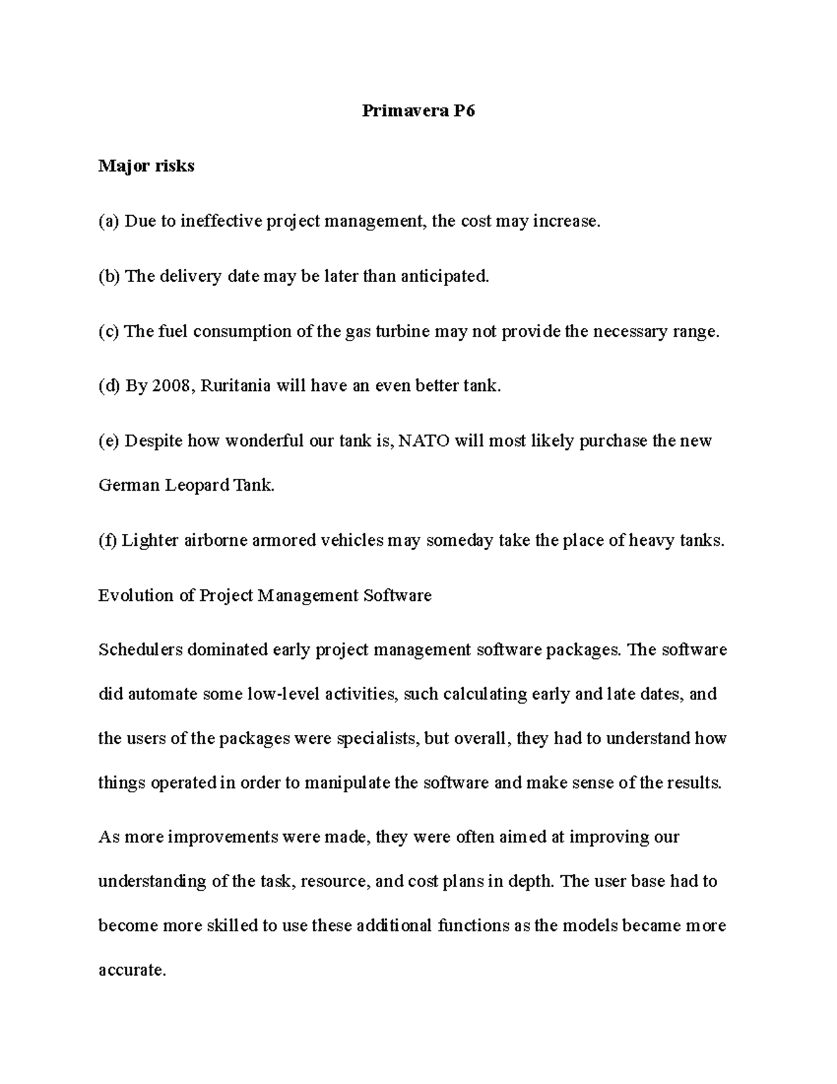 Primavera-P6 - Primavera-P6 - Primavera P Major risks (a) Due to ...