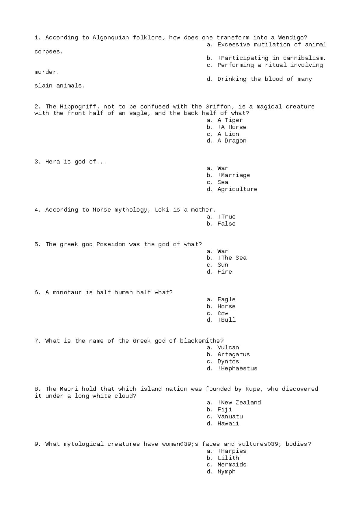 CSC183 Test Prep 7 - ohdoweihwe i - According to Algonquian folklore ...