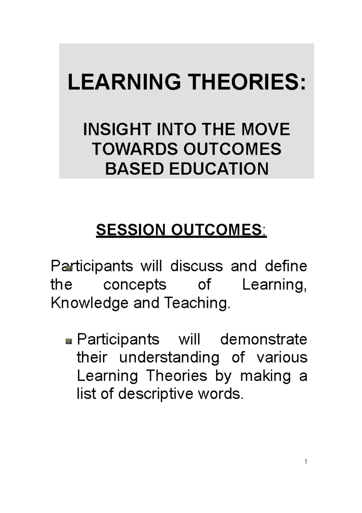 Learning Theories - NOTES - 1 LEARNING THEORIES: INSIGHT INTO THE MOVE ...