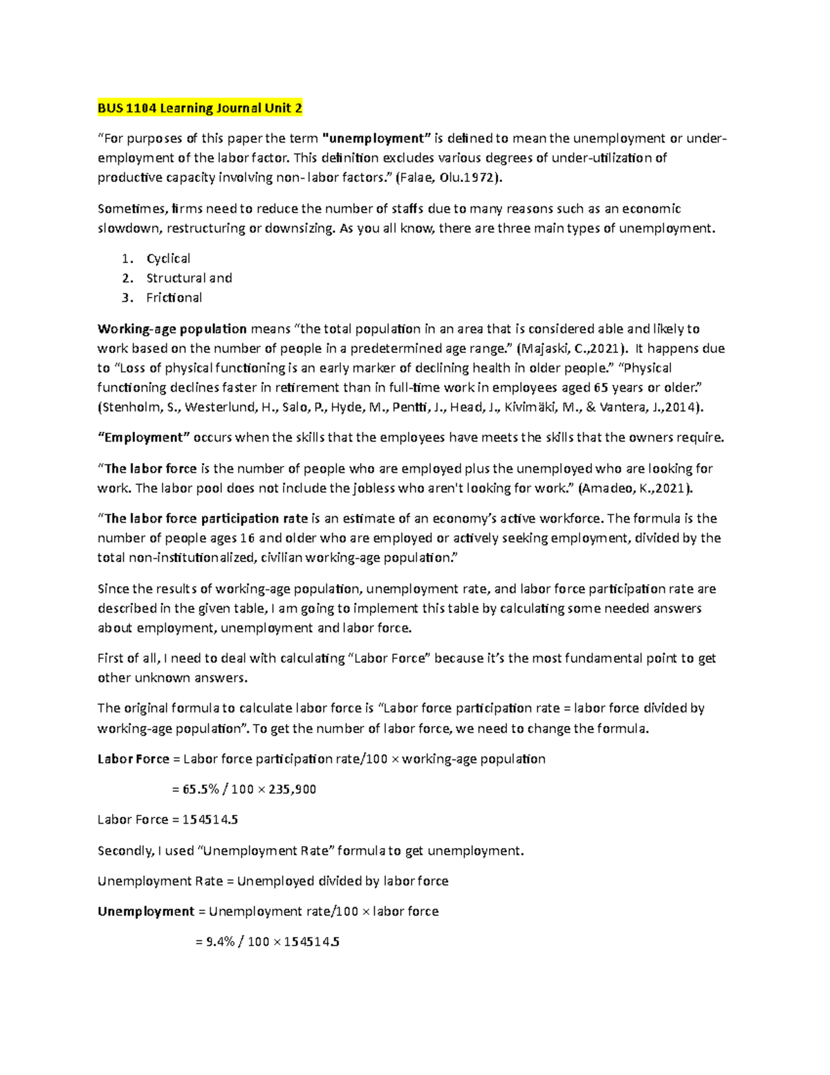 BUS 1104 Learning Journal Unit 2 - BUS 1104 Learning Journal Unit 2 “For purposes of this paper ...