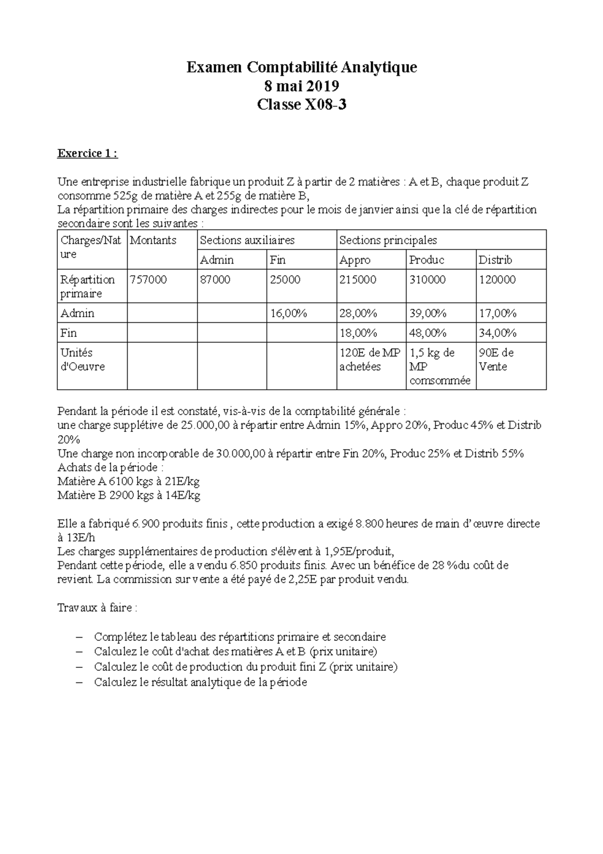 Examen Compt Ana 2019 X08 3 - Examen Comptabilité Analytique 8 mai 2019 ...