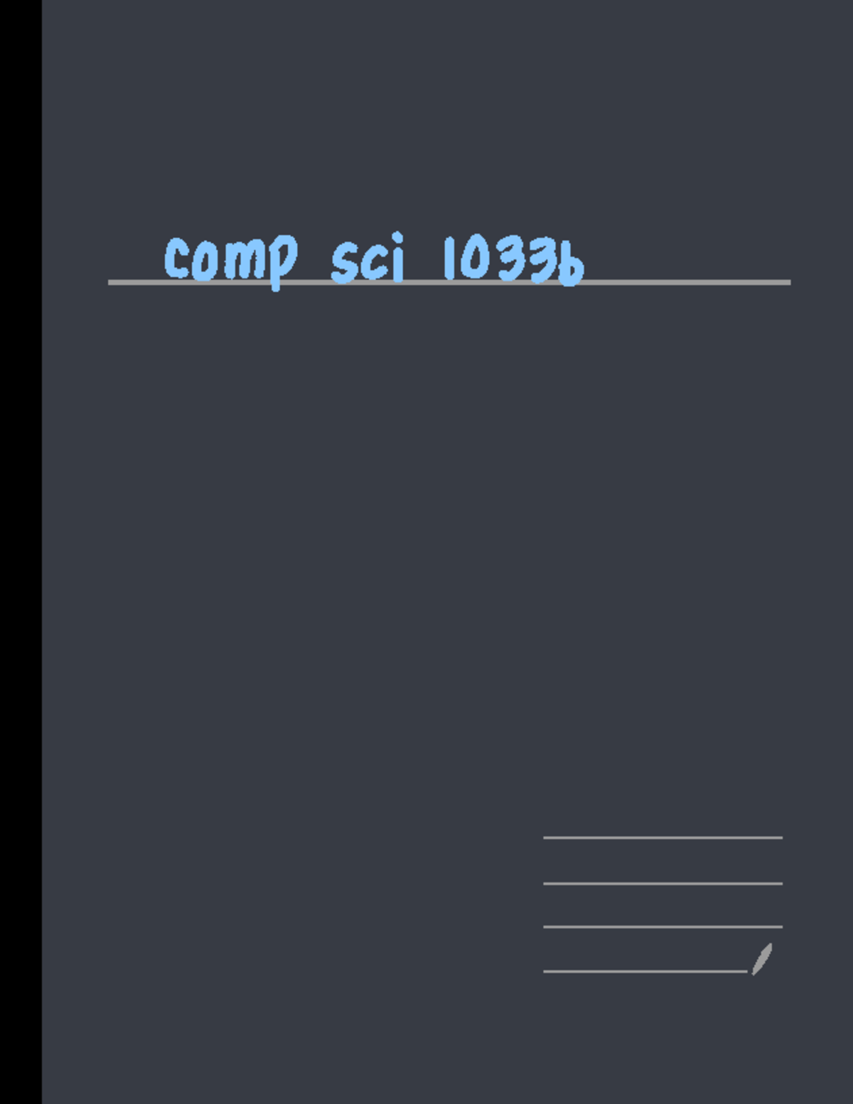 Comp Sci 1033B: Week 1 and 2 Lecture Notes - Computer Science 1033A/B ...