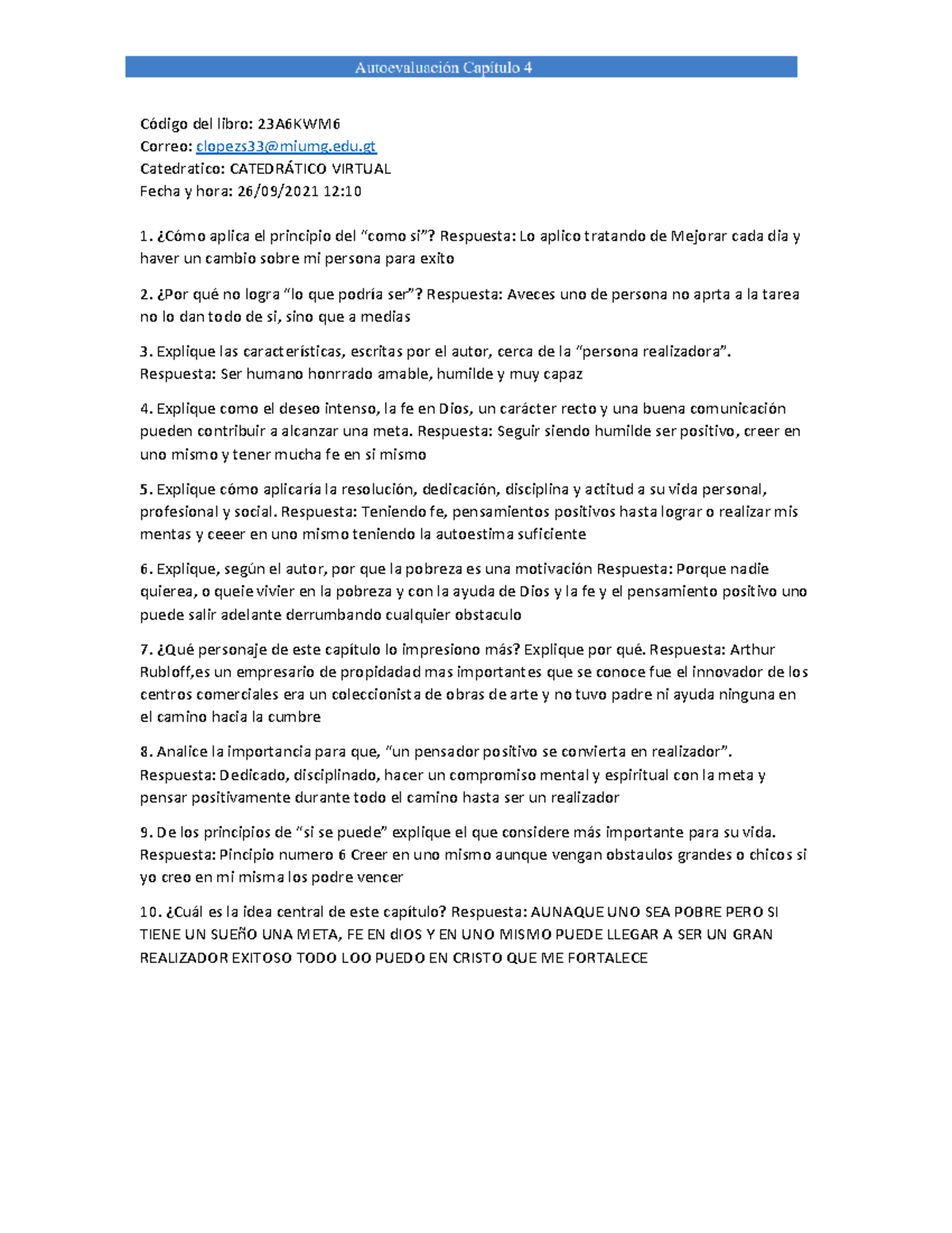 Actividad Capitulo 4 - Código del libro: 23A6KWM Correo: clopezs33 ...