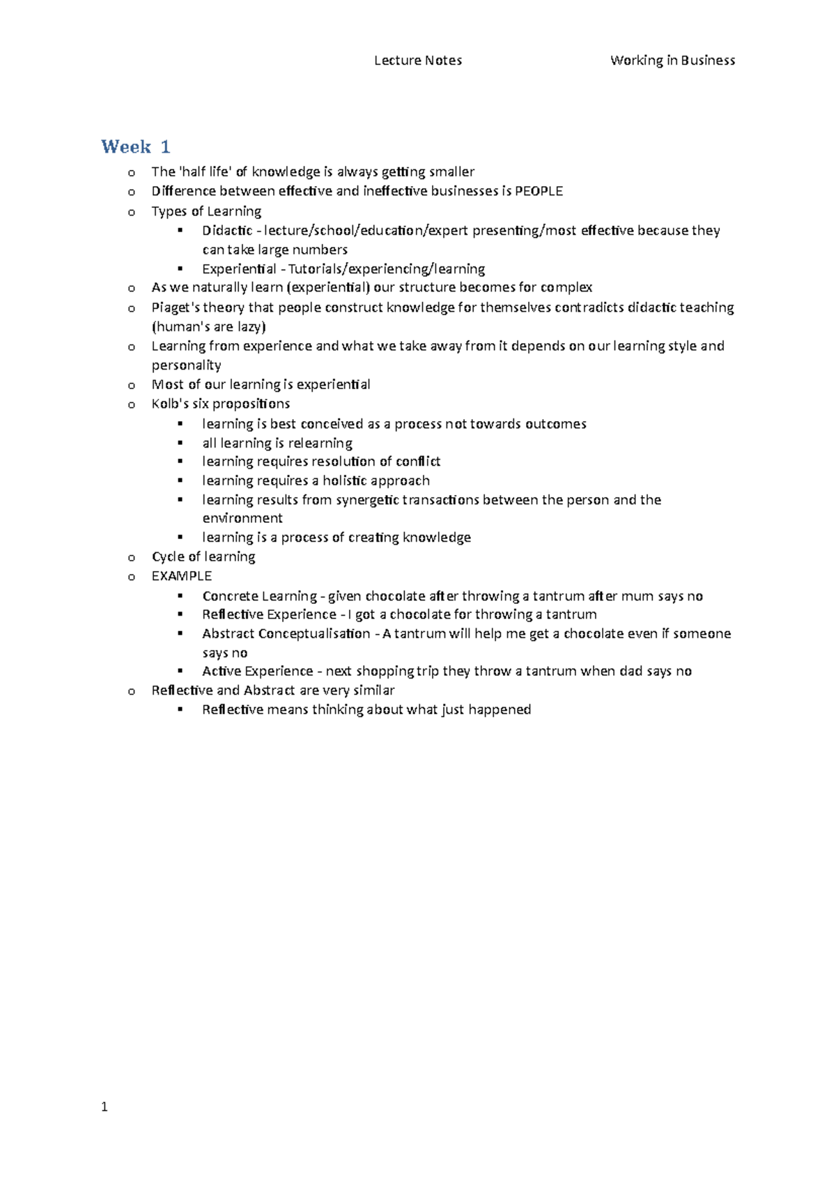 BSB124 Notes - Week 1 o The 'half life' of knowledge is always getting ...