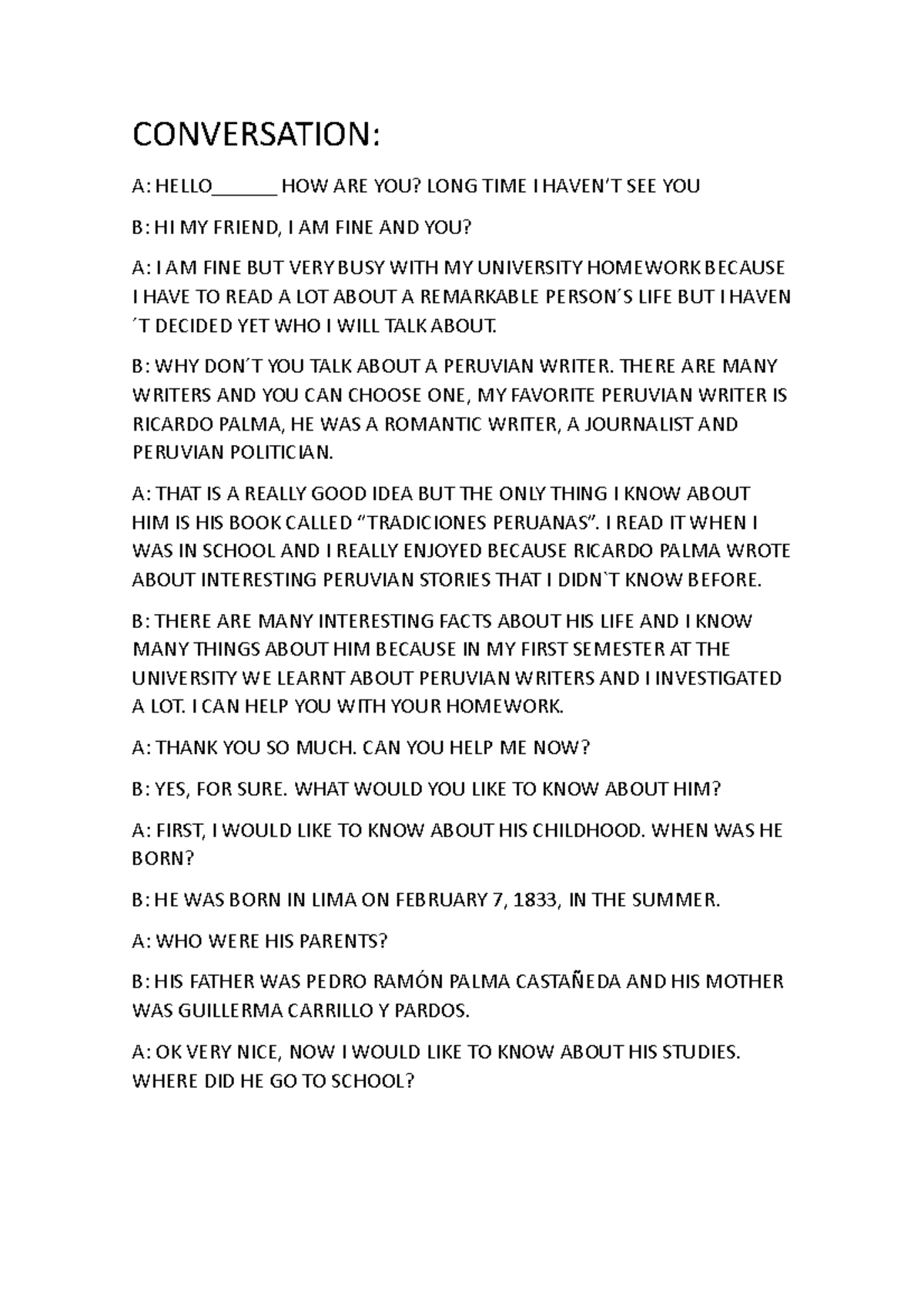 Conversation - TRABAJO final - CONVERSATION: A: HELLO______ HOW ARE YOU ...