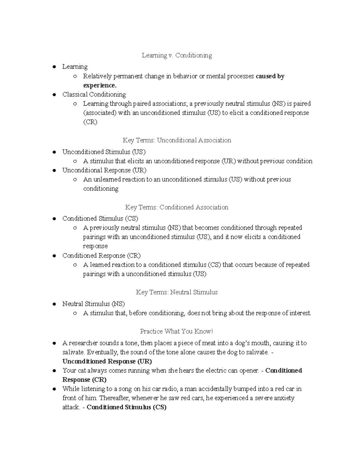 Ch.6 - Learning - Learning v. Conditioning Learning Relatively ...